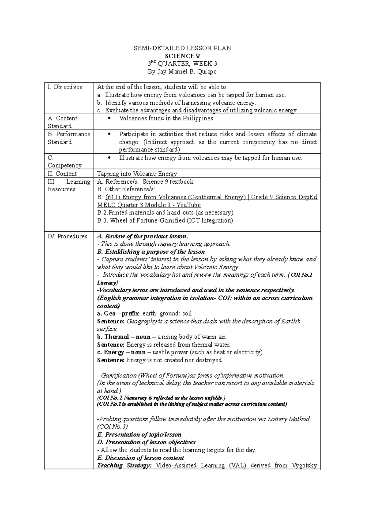 Lesson Plan in Science 9 CO3 - SEMI-DETAILED LESSON PLAN SCIENCE 9 3 RD QUARTER, WEEK 3 By Jay ...