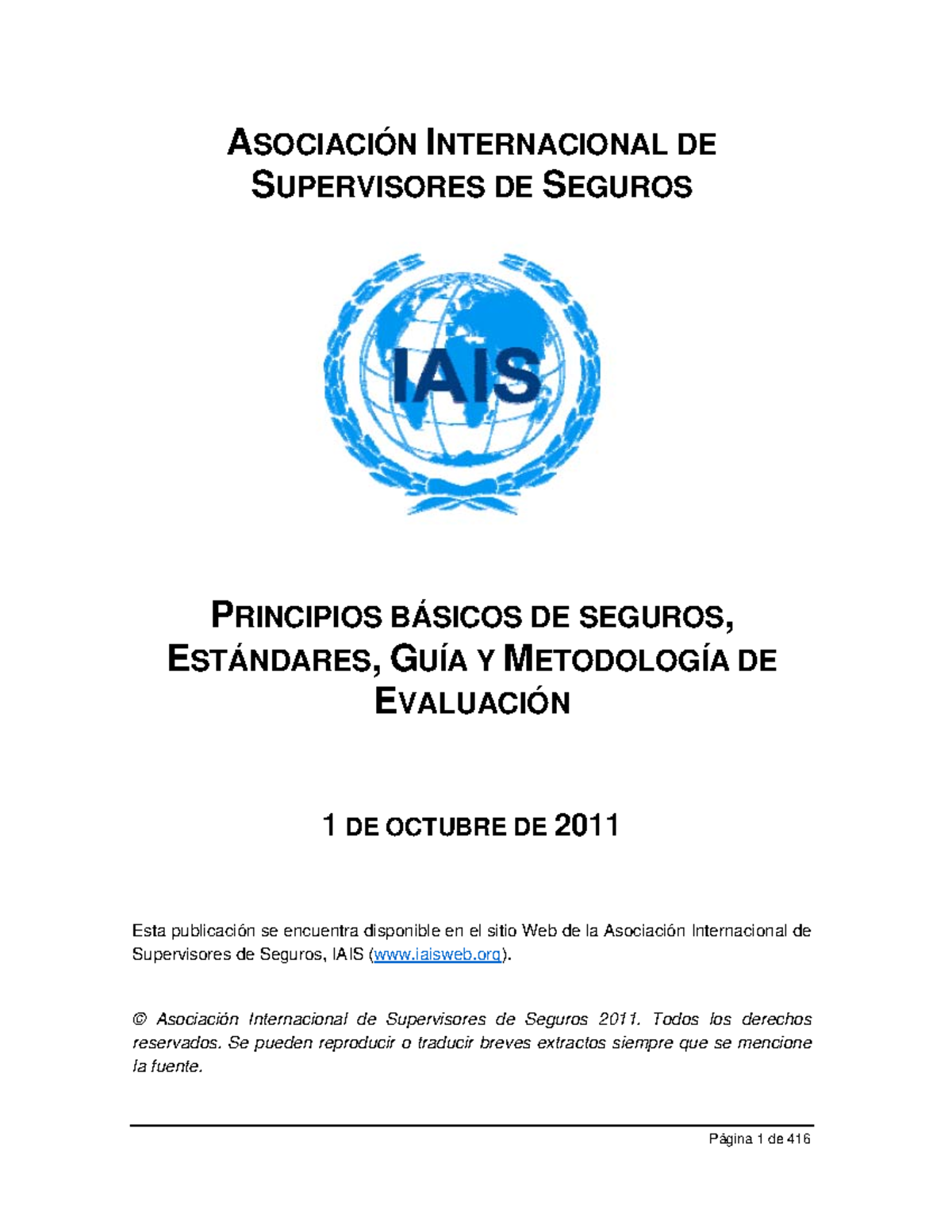 TP1 - Documento extra - Apunte - ASOCIACIÓN INTERNACIONAL DE SUPERVISORES DE SEGUROS PRINCIPIOS ...