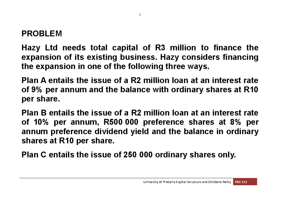 Problem. Capital Structure and Dividend Policy (Chapter 16) - 1 PROBLEM ...