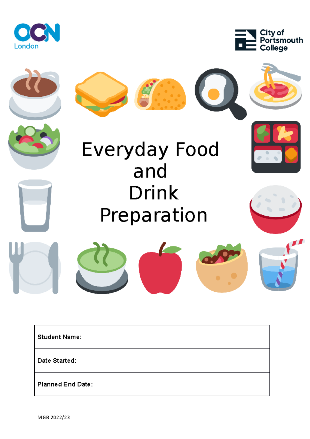 Everyday Food and Drink Preparation - E2 - Student Name: Date Started ...
