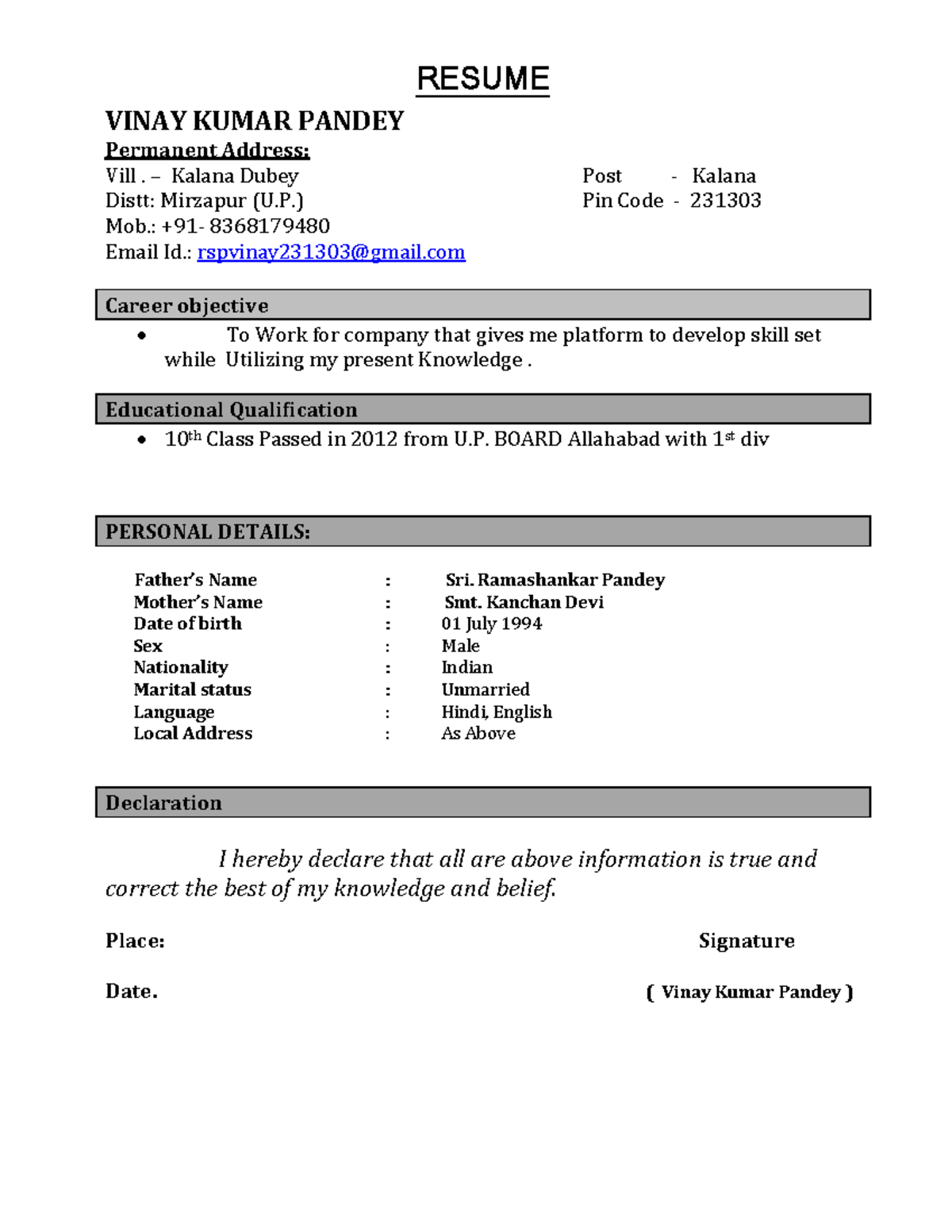 Vvvvvvvvvvvokvvv - RESUME VINAY KUMAR PANDEY Permanent Address: Vill. – Kalana Dubey Post ...