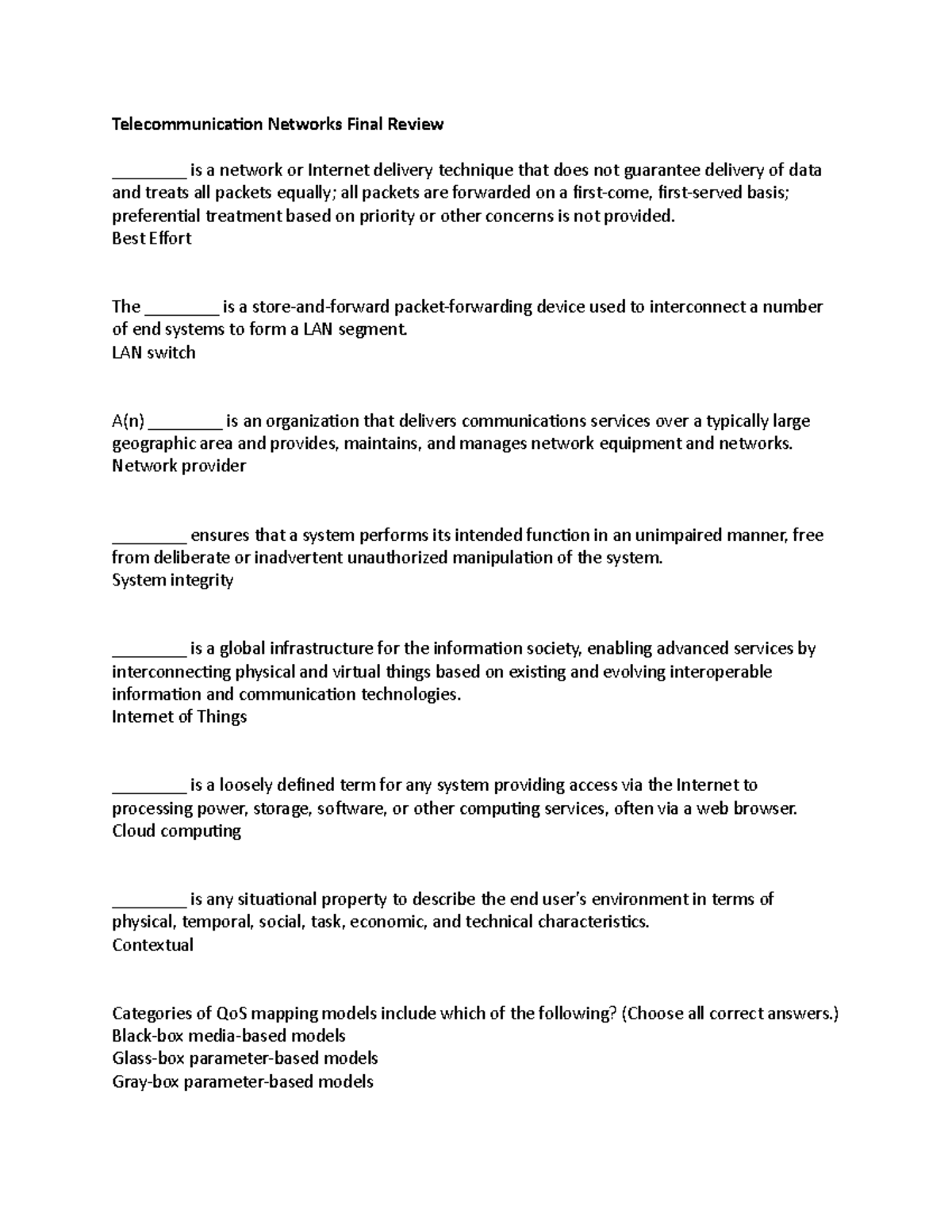 Telecommunication Networks Final Review - Telecommunication Networks Final Review ________ is a ...