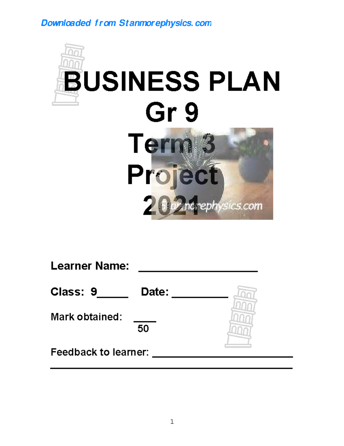 EMS Grade 9 Project 2023 TERM 3 QP and Memo - BUSINESS PLAN Gr 9 Term 3 Project 2021 Learner ...