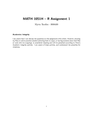 R-Assignment 3 - Summer course R-assign 3 received 100% - MATH 1051H-Summer 2022, R-Assignment 3 ...