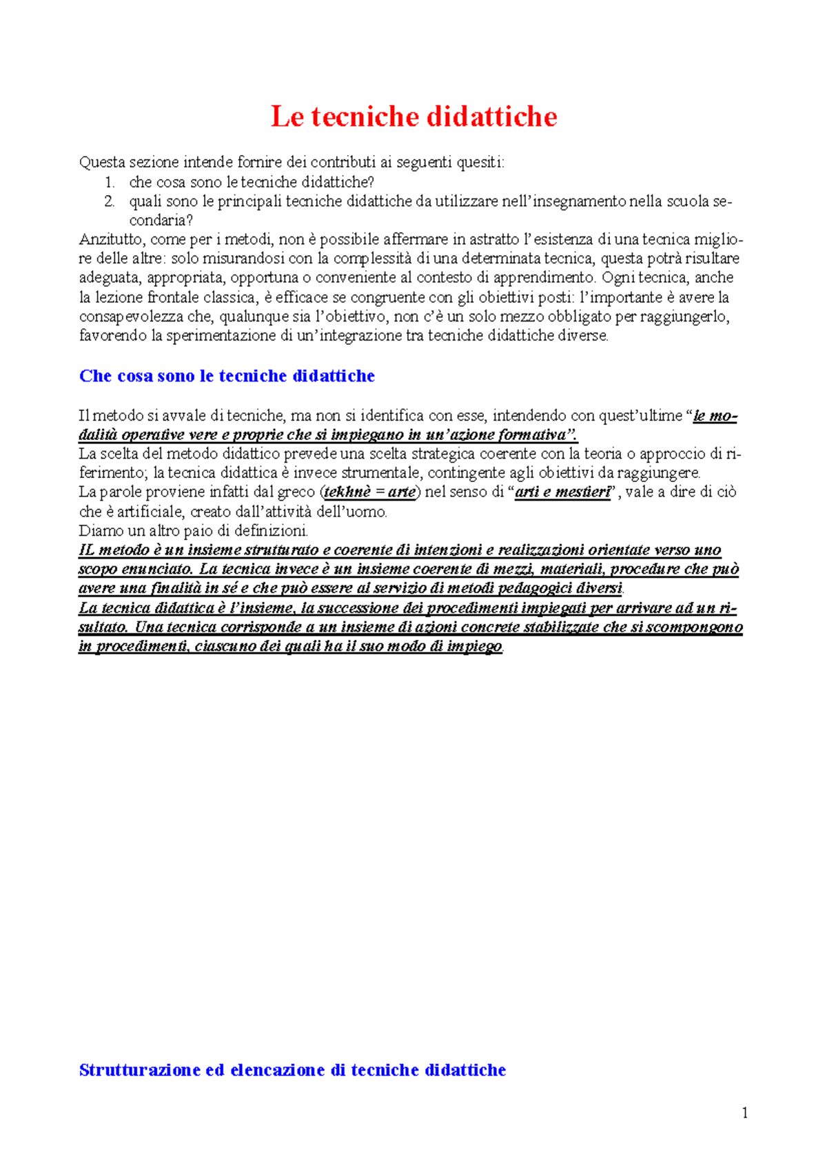 Le tecniche didattiche - Le tecniche didattiche Questa sezione intende ...