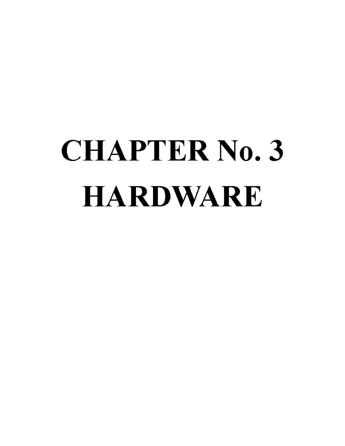 3.1 Computer Architecture - CHAPTER No. 3 HARDWARE 3 Computer ...