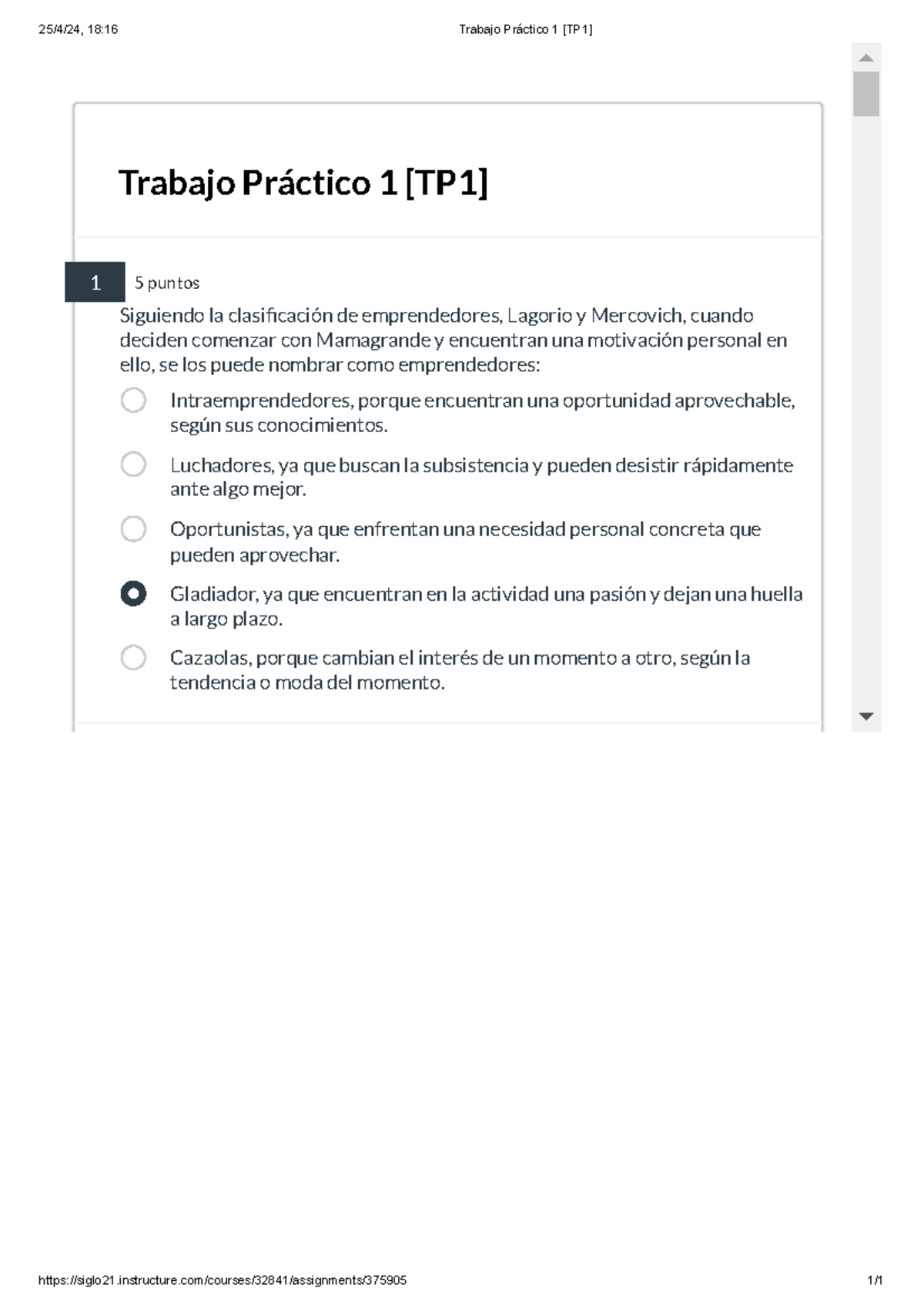 Trabajo Práctico 1 [TP1] Desarrollo Emprendedor - 5 puntos Siguiendo la clasicación de - Studocu