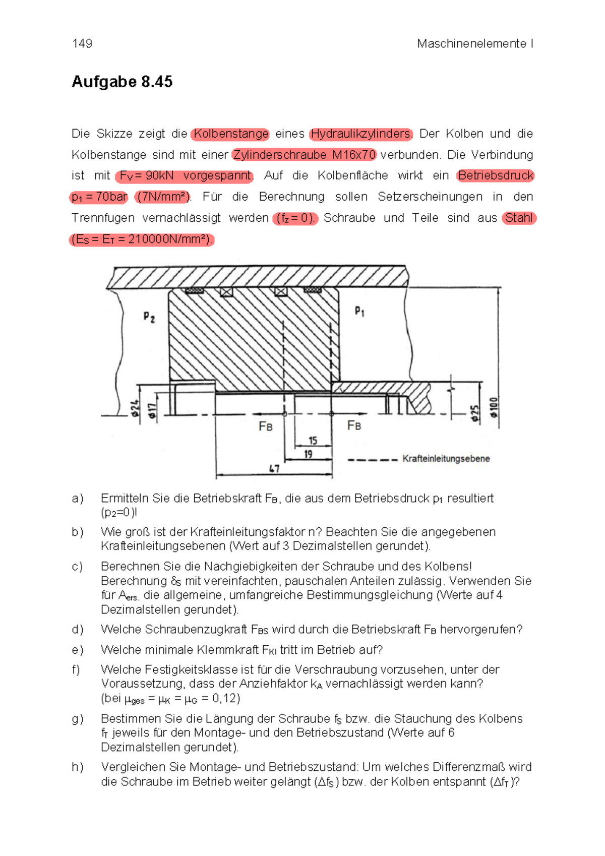 Übungsaufgaben Schrauben (8.45) - 149 Maschinenelemente I Aufgabe 8 ...