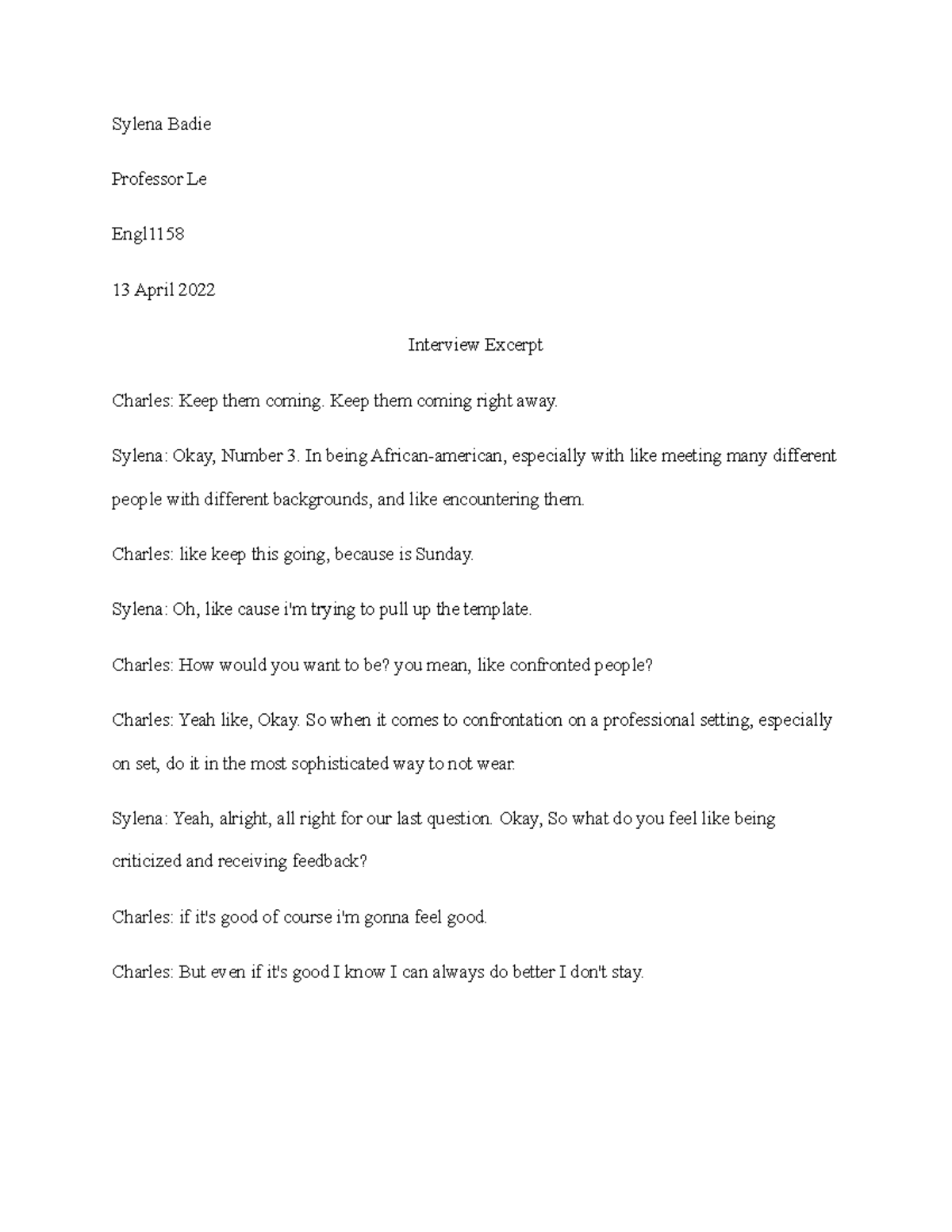 Field Research Rough Draft - Sylena Badie Professor Le Engl 13 April ...