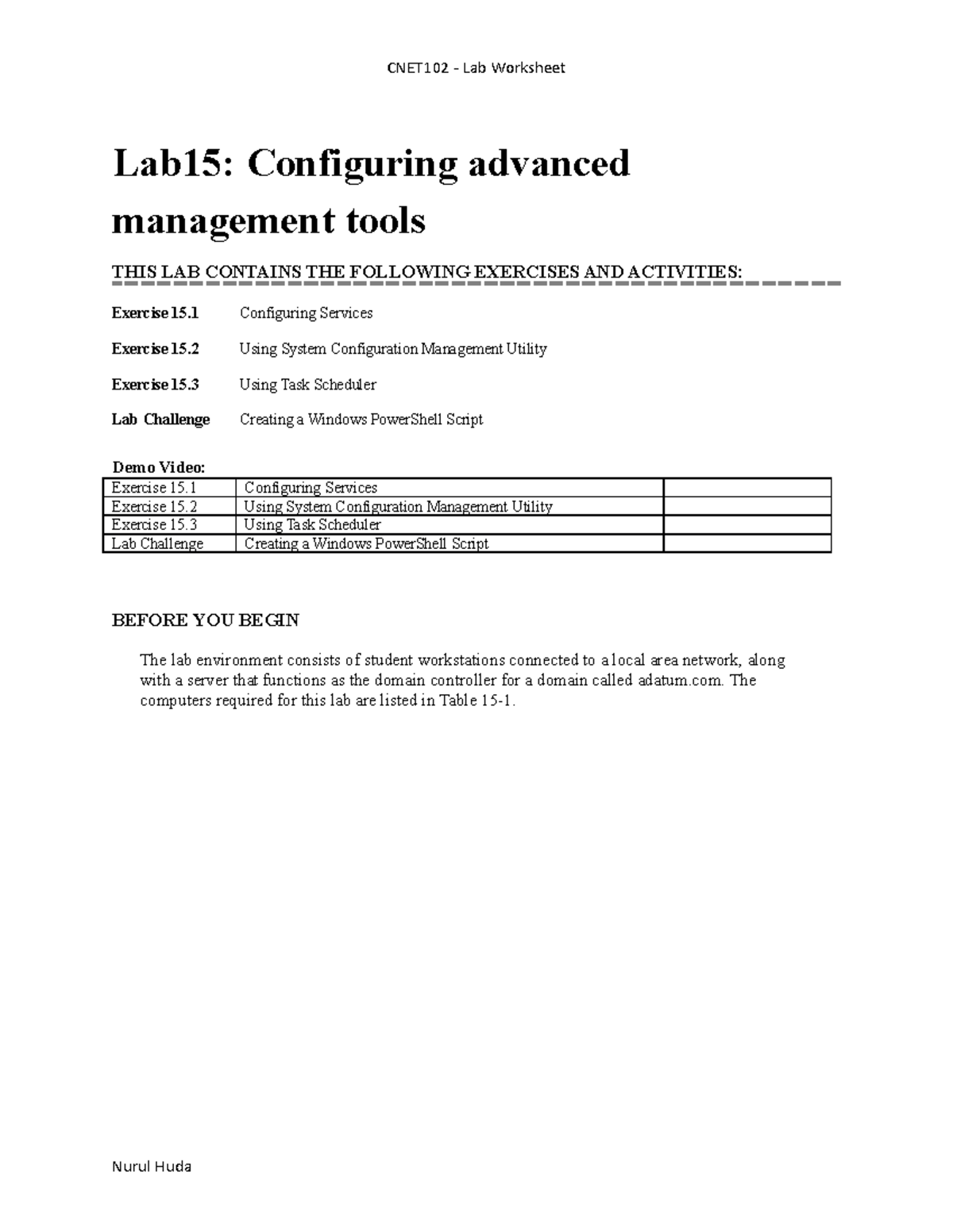 Lab15 Configuring Advanced Management Tools - Lab15: Configuring advanced management tools THIS ...