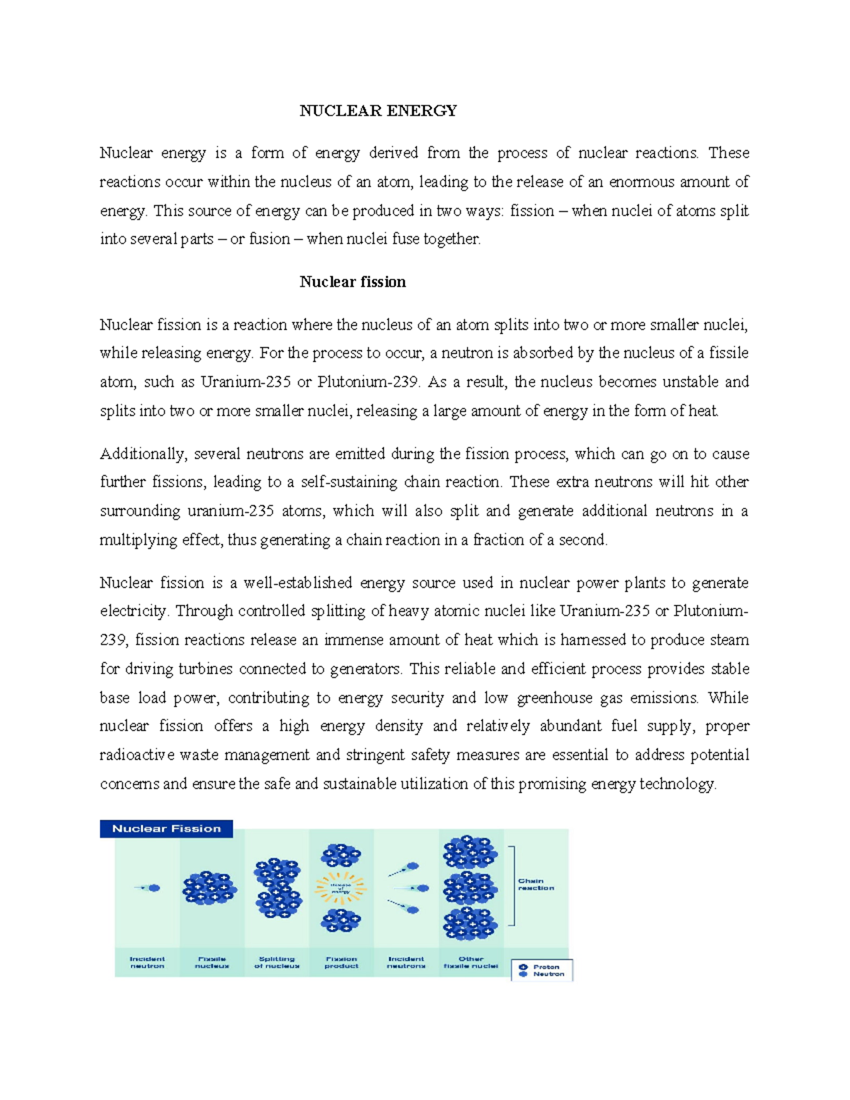 Nuclear energy - NUCLEAR ENERGY Nuclear energy is a form of energy derived from the process of ...