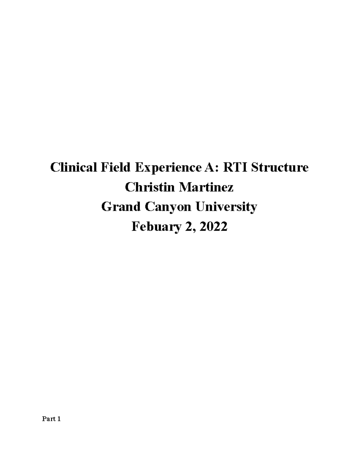 Elm 526 Clinical A - Clinical Field Experience A: RTI Structure ...