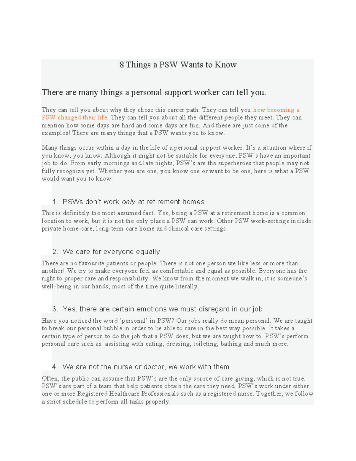 8 Things a PSW Wants to Know - They can tell you about why they chose ...