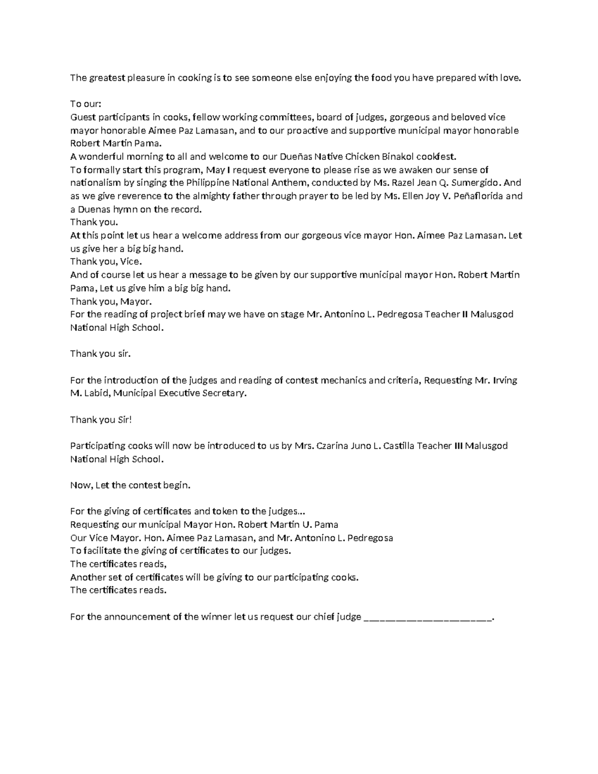 Emcee Script - The greatest pleasure in cooking is to see someone else ...