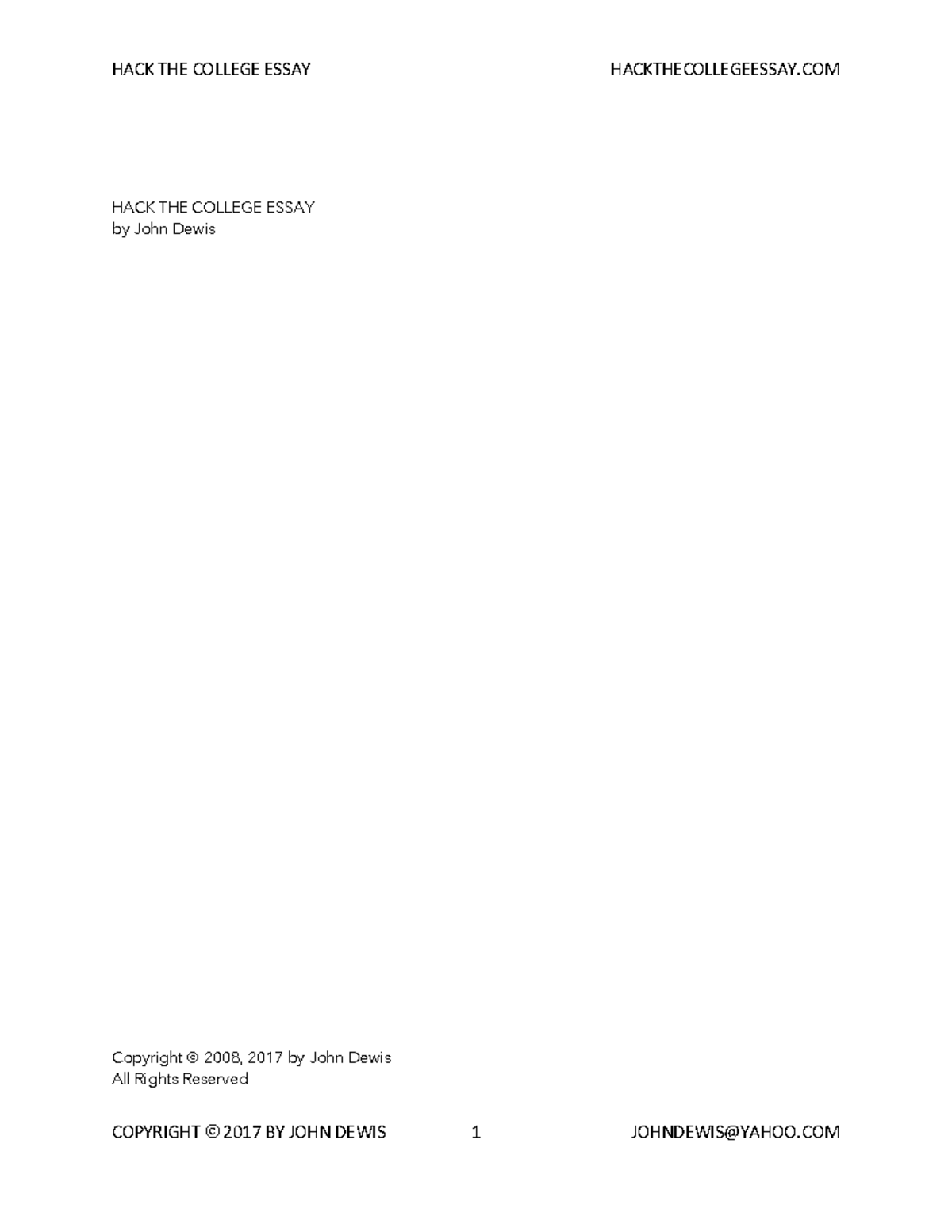 8. Hack the College Essay - HACK THE COLLEGE ESSAY by John Dewis ...