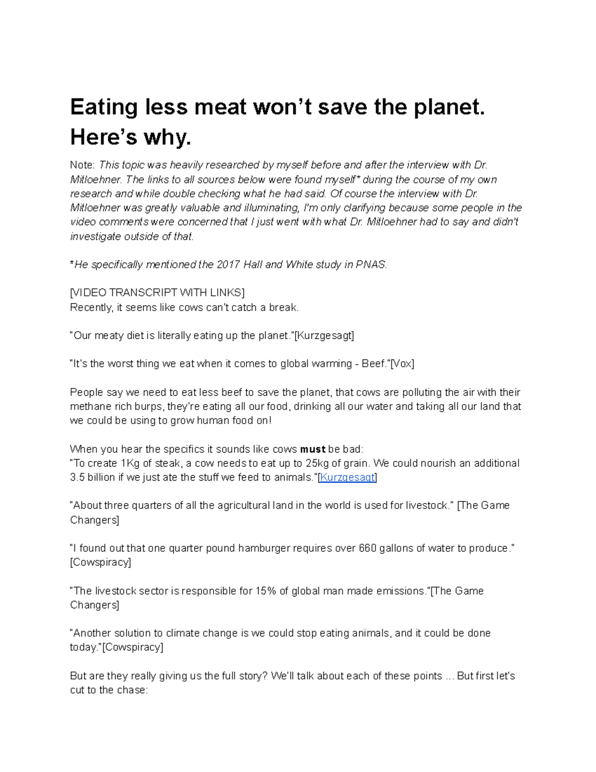 Eating less meat won’t save the planet - Here’s why. Note: This topic ...