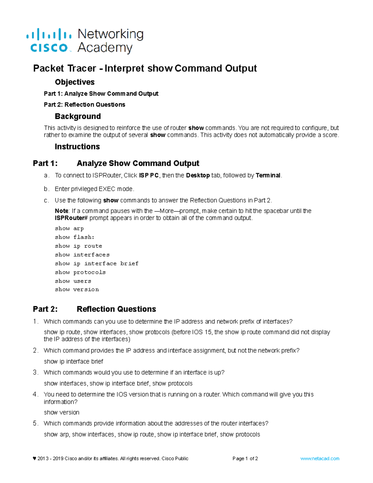 17.5.9 Packet Tracer - Interpret show Command Output - Packet Tracer - Interpret show Command ...