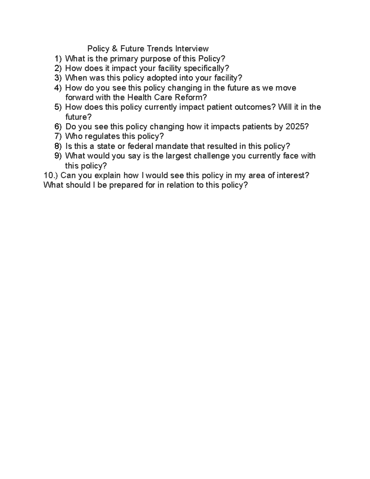 Policy & Future Trends Interview - Policy & Future Trends Interview ...