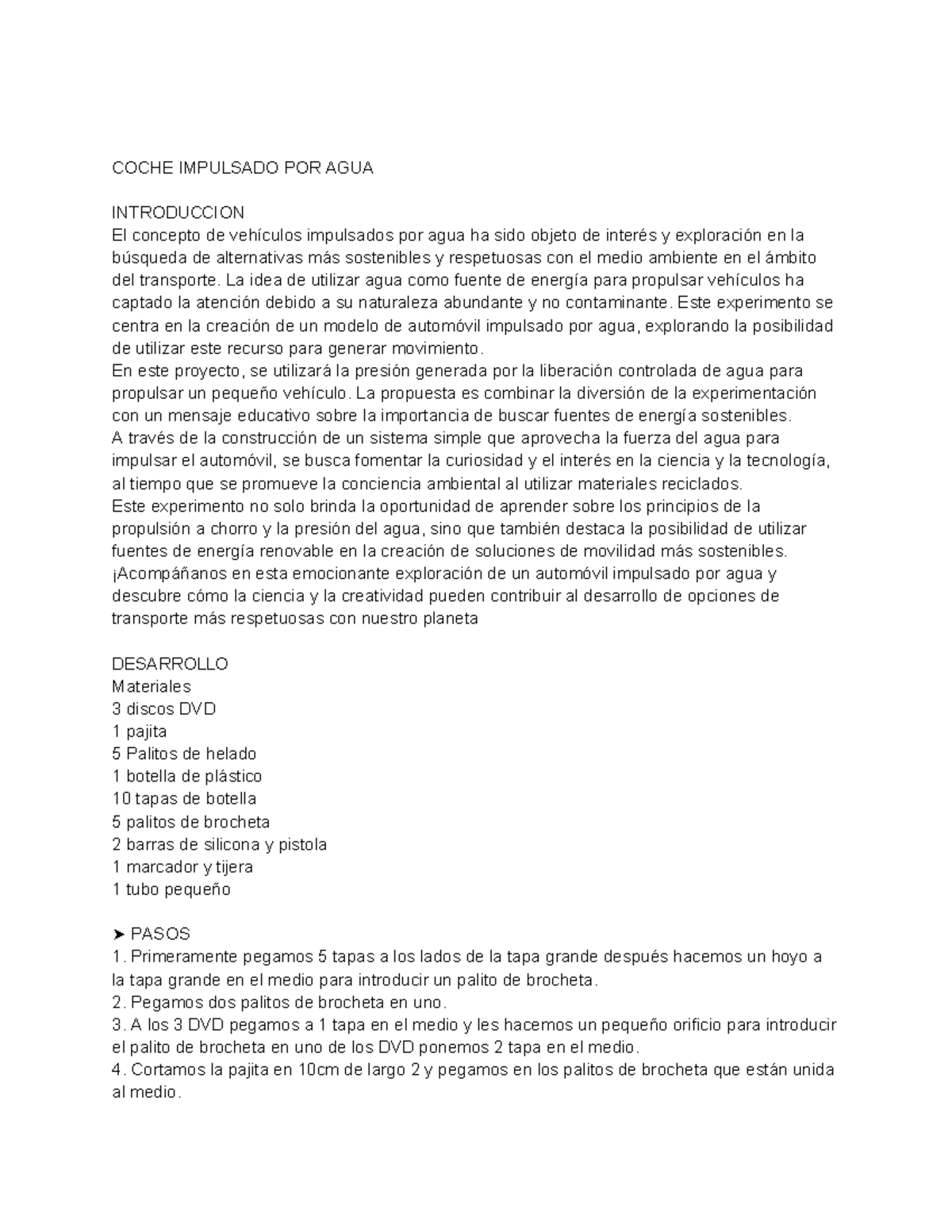 Experimentos triptico - COCHE IMPULSADO POR AGUA INTRODUCCION El ...