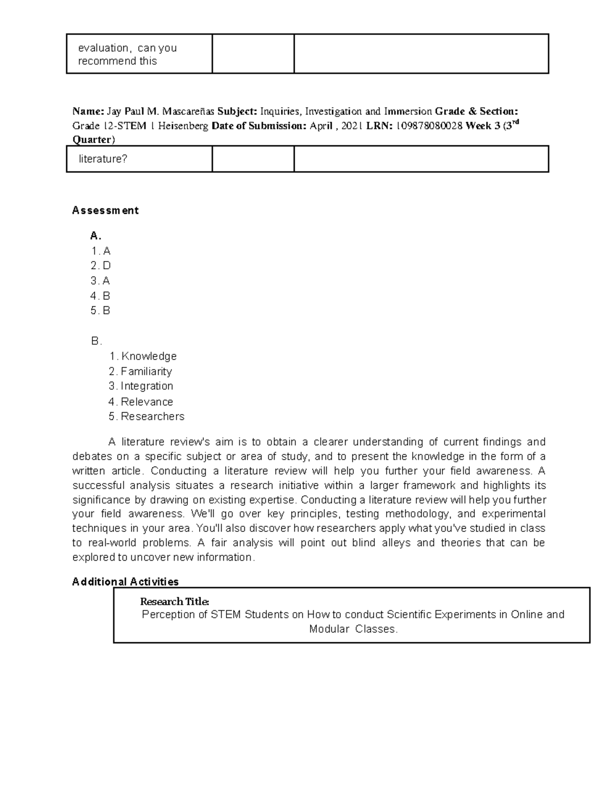 3Is 3RD QRT 34 - Reseach - evaluation, can you recommend this Name: Jay ...