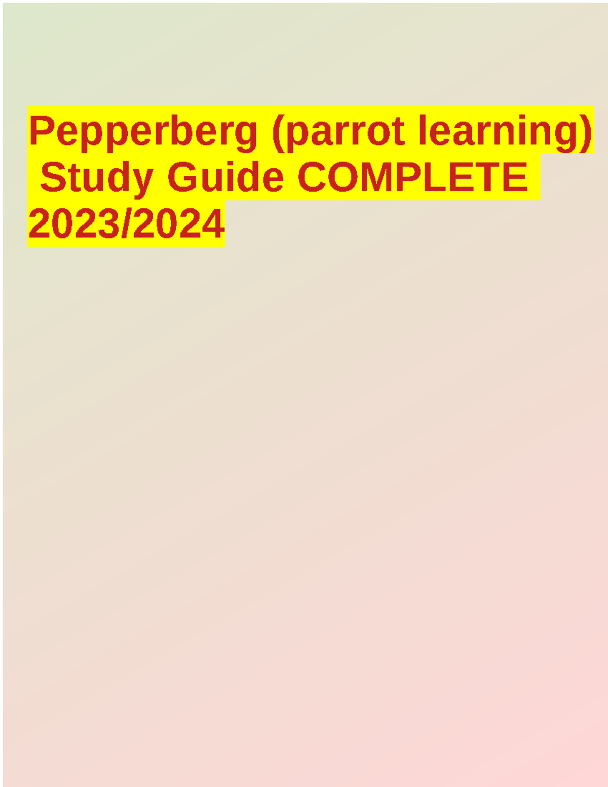 Pepperberg (Parrot learning) study guid - Pepperberg (parrot learning ...