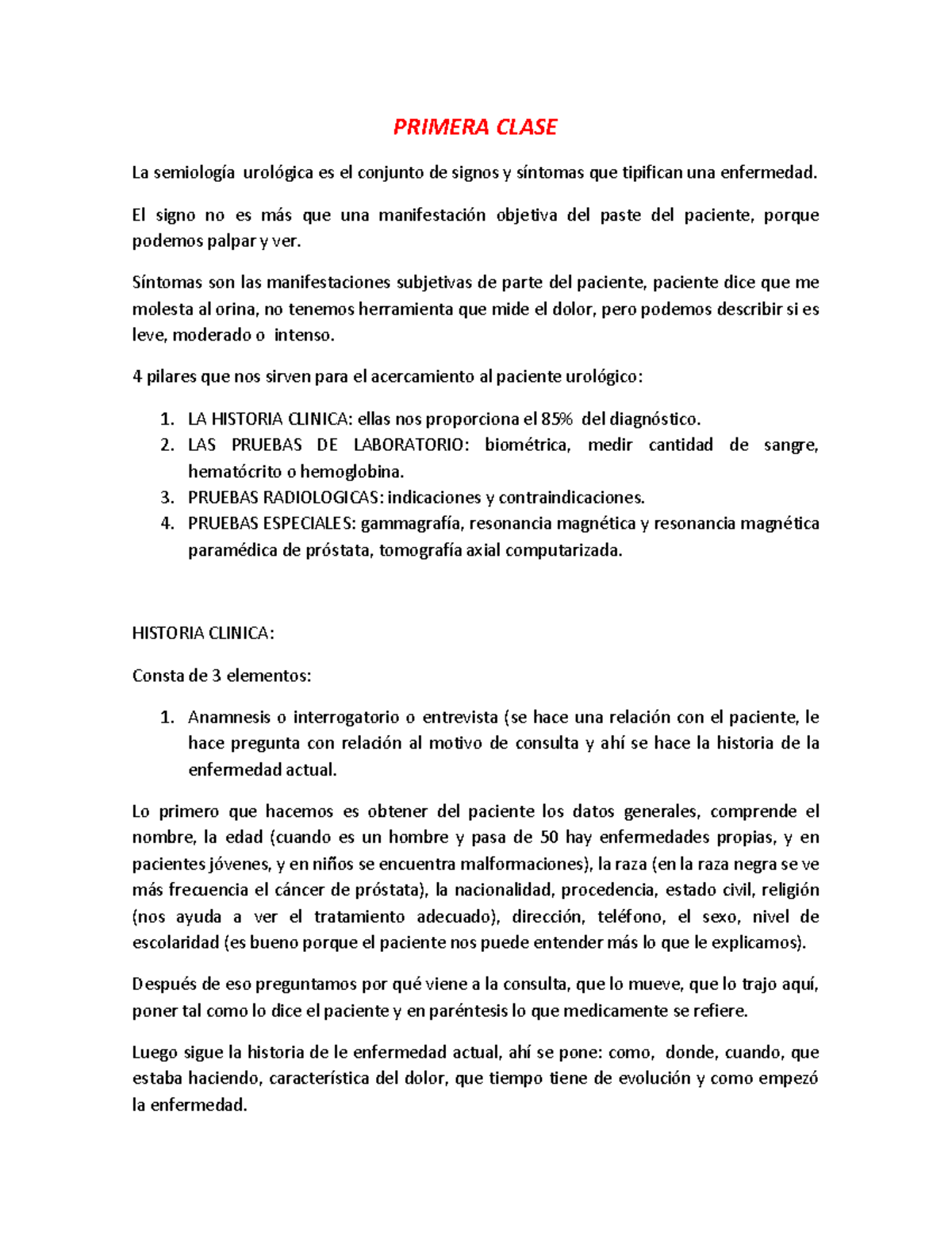Lab. urolo - Apuntes todos - PRIMERA CLASE La semiología urológica es ...