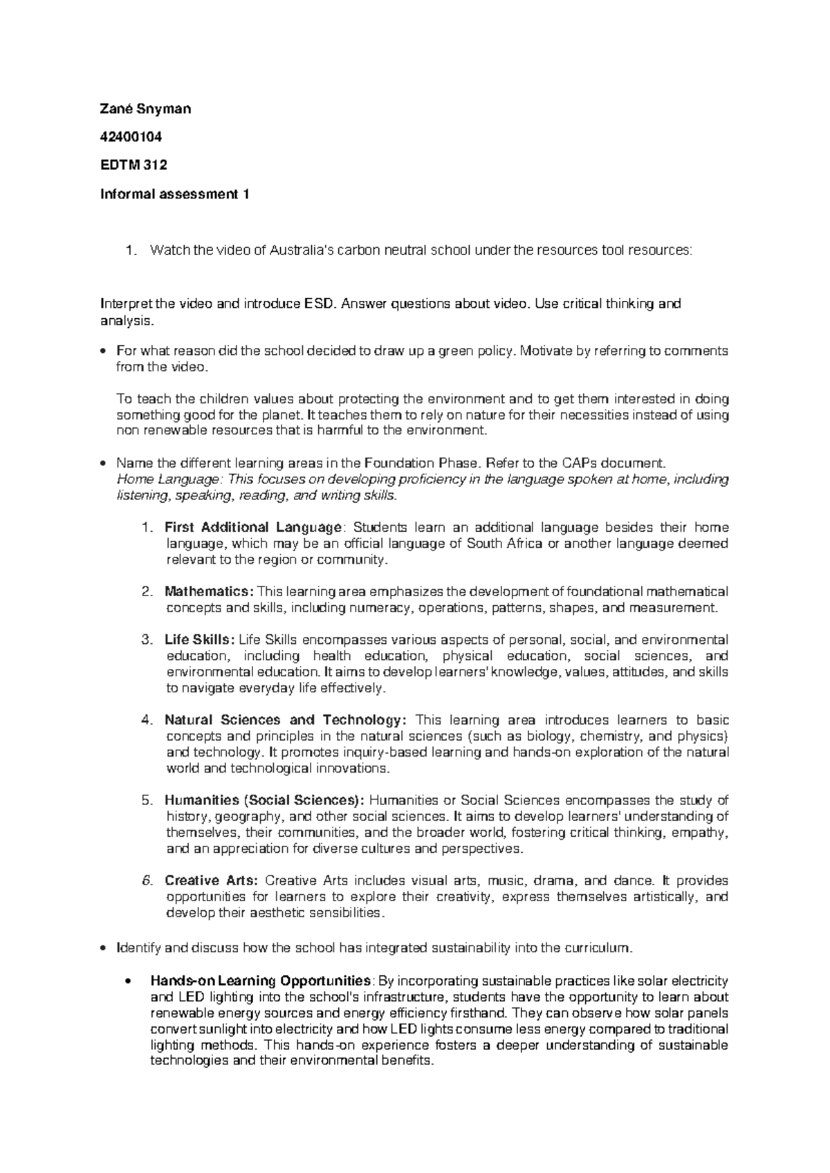 Informal assignment 1 - Zané Snyman 42400104 EDTM 3 12 Informal assessment 1 1. Watch the video ...