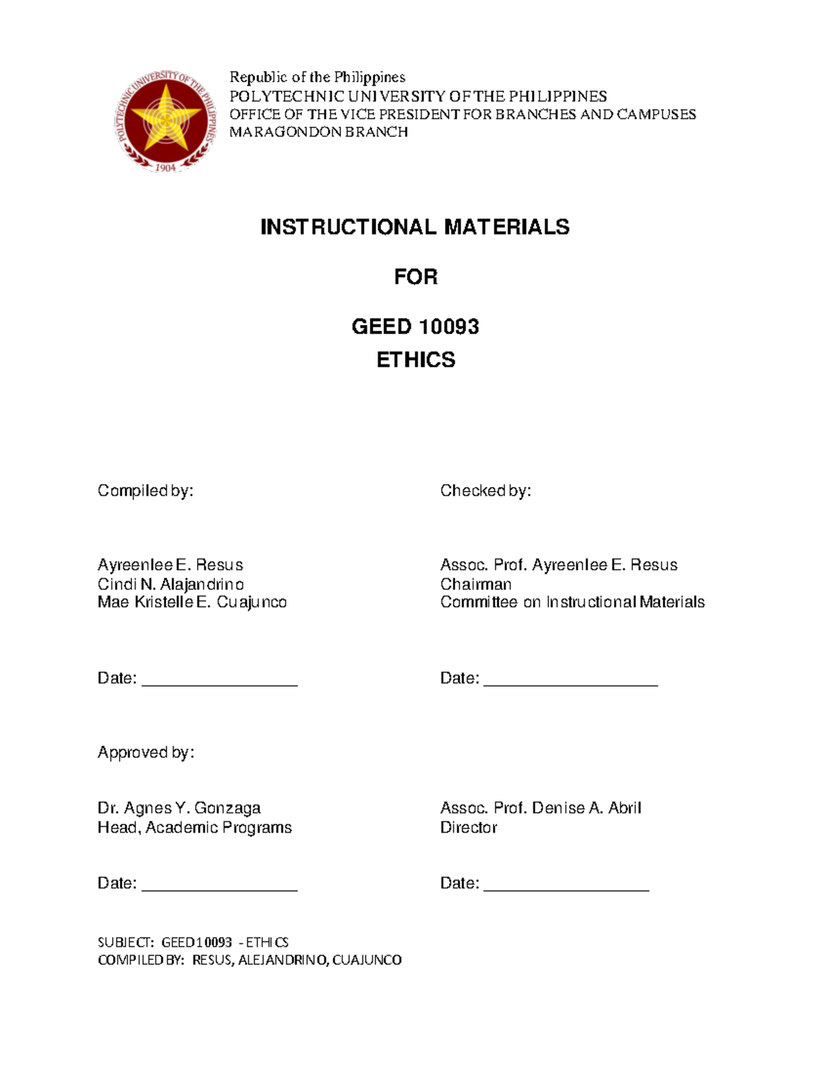 IM in GEED 10093 Ethics Resus Alejandrino Cuajunco aer - SUBJECT: GEED ...