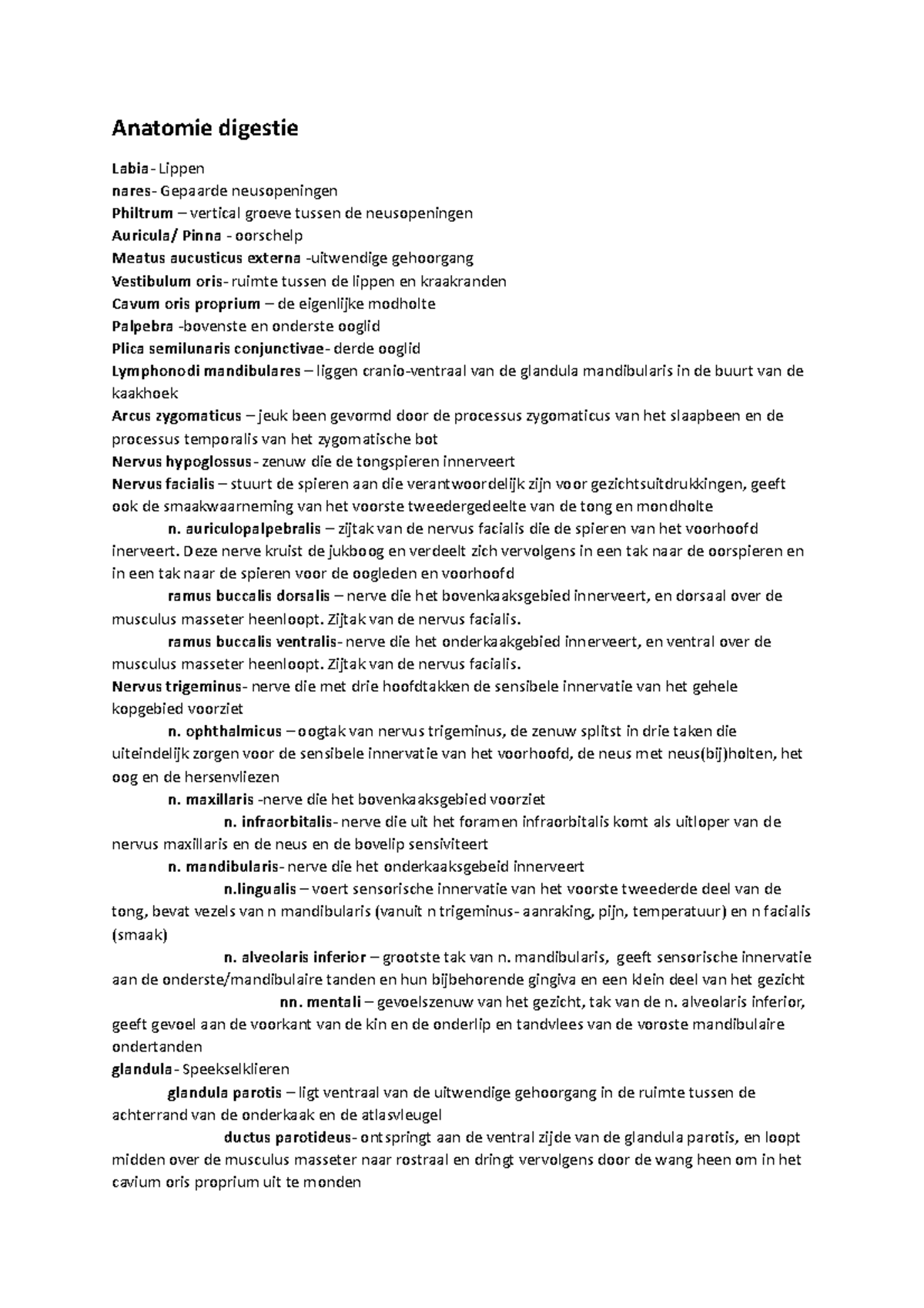 Anatomie digestie - Anatomie digestie Labia- Lippen nares- Gepaarde ...