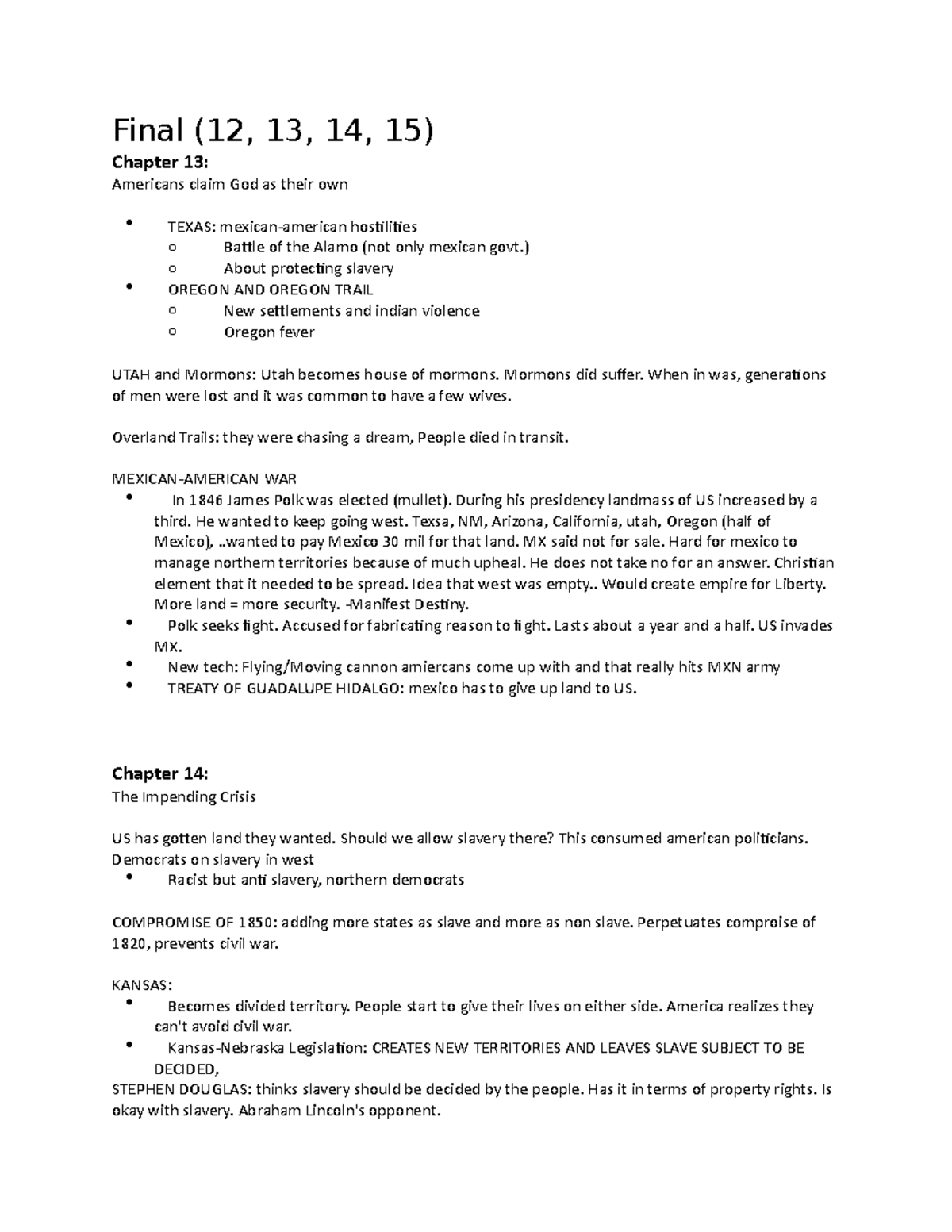 Final notes - Final (12, 13, 14, 15) Chapter 13: Americans claim God as ...
