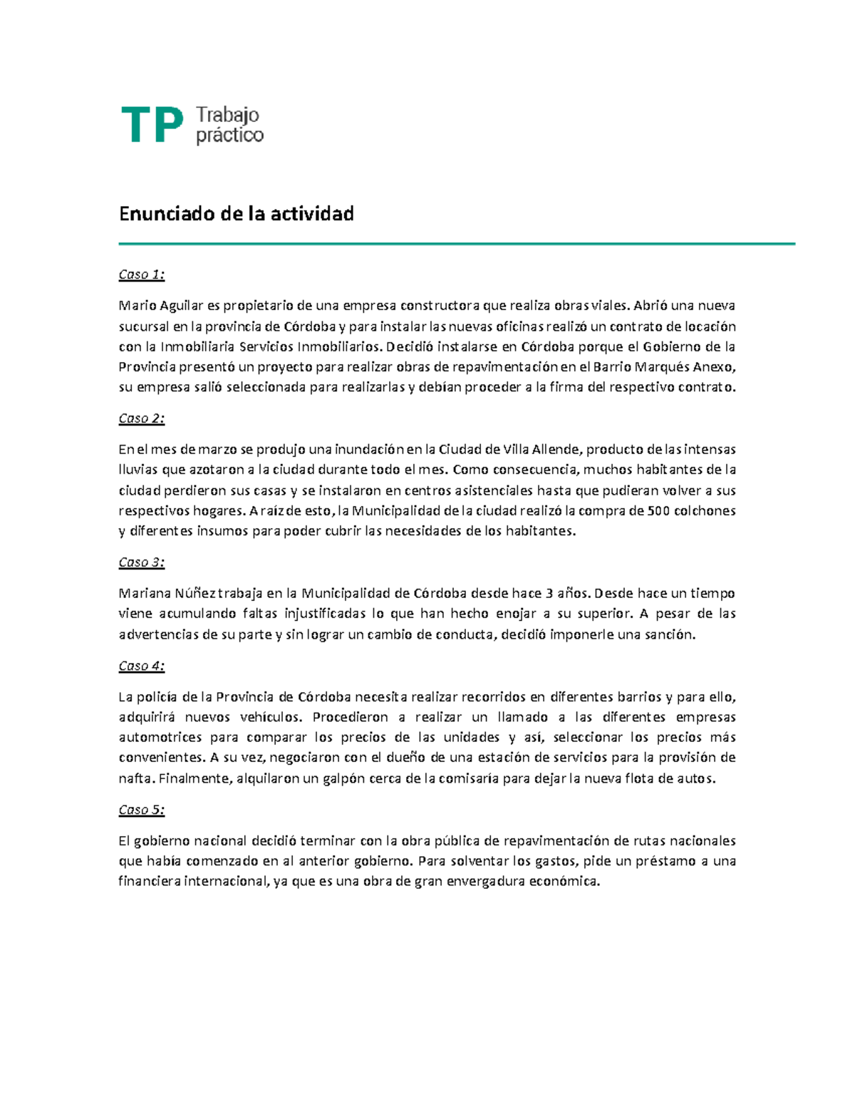 TP4 - Enunciado de la actividad - Warning: TT: undefined function: 32 Enunciado de la actividad ...