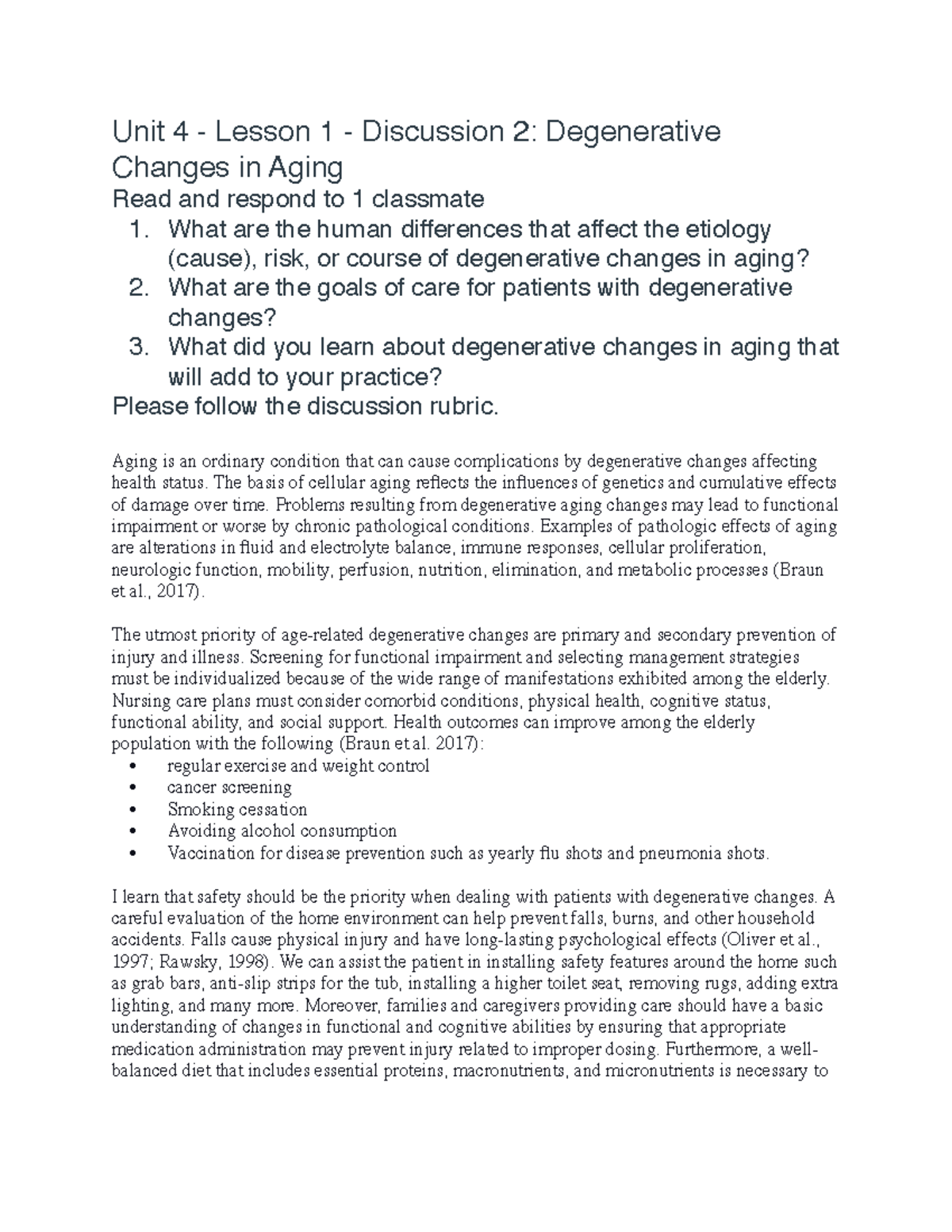 NUR3825 Degenerative changes in aging - Unit 4 - Lesson 1 - Discussion ...