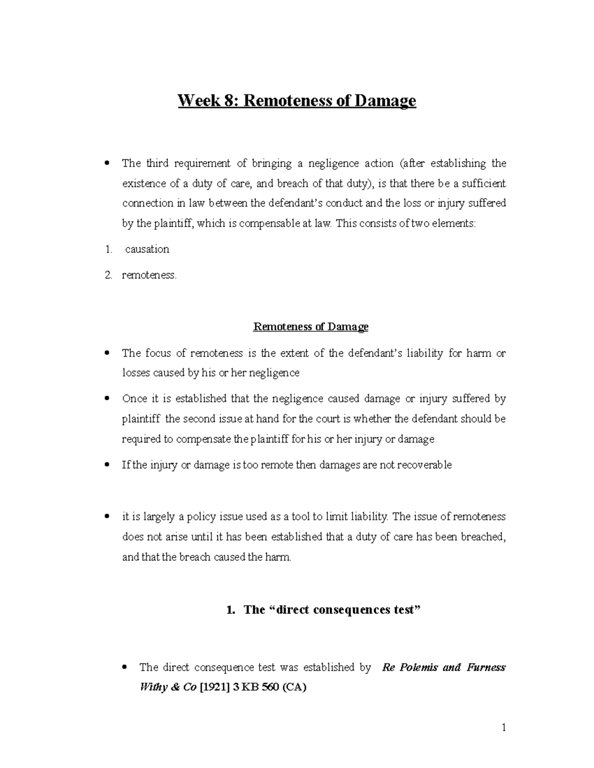 Week 8 remoteness of damage - Week 8: Remoteness of Damage The third requirement of bringing a ...