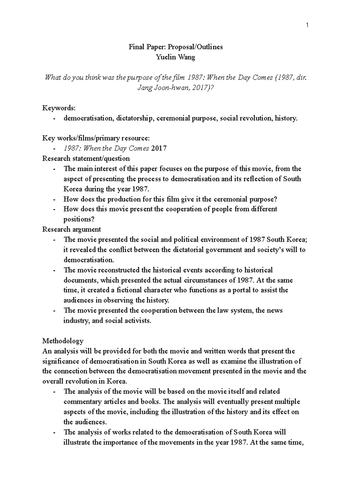 Final Paper Proposal Outlines — Yuelin Wang (1) - 1 Final Paper: Proposal/Outlines Yuelin Wang ...