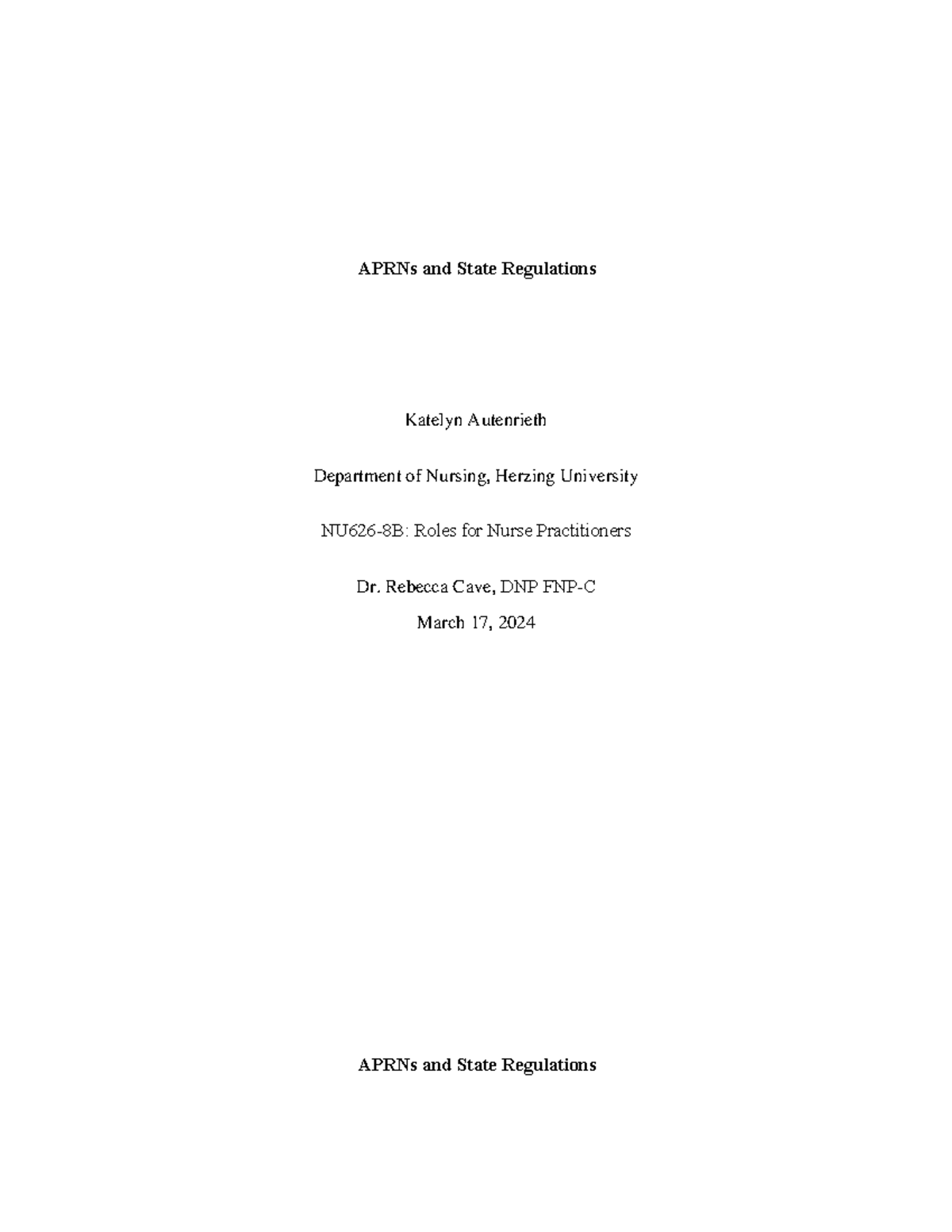 Week 2- APRNs and State Regulations - APRNs and State Regulations ...