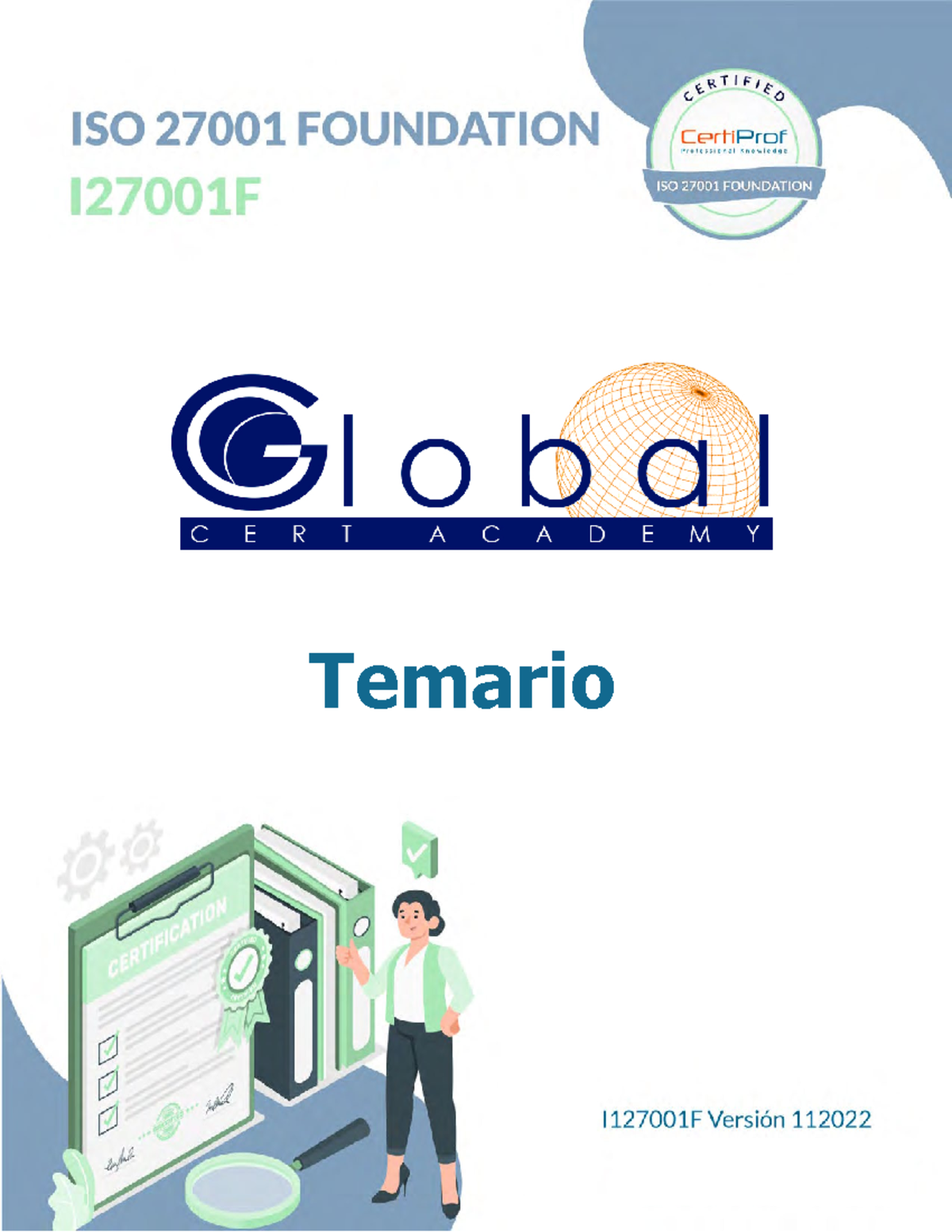 Temario-ISO27001-2022F - Temario Agenda Fundamentos de la Norma ISO 27001 Introducción a la ...