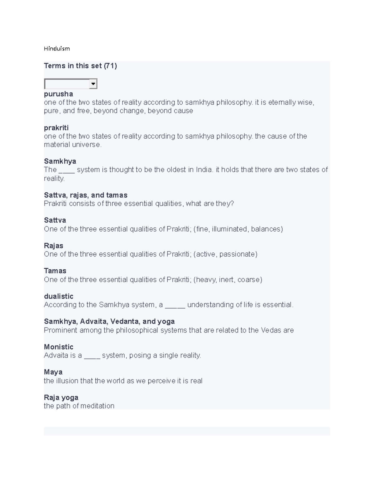 Hinduism - homework for class - Hinduism Terms in this set (71) purusha ...