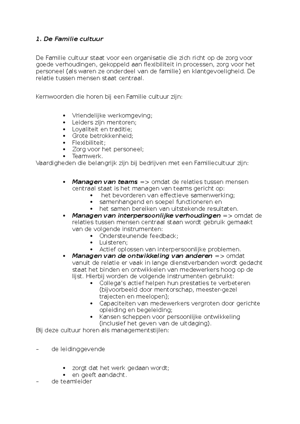OCAI culturen managementstijl - 1. De Familie cultuur De Familie ...