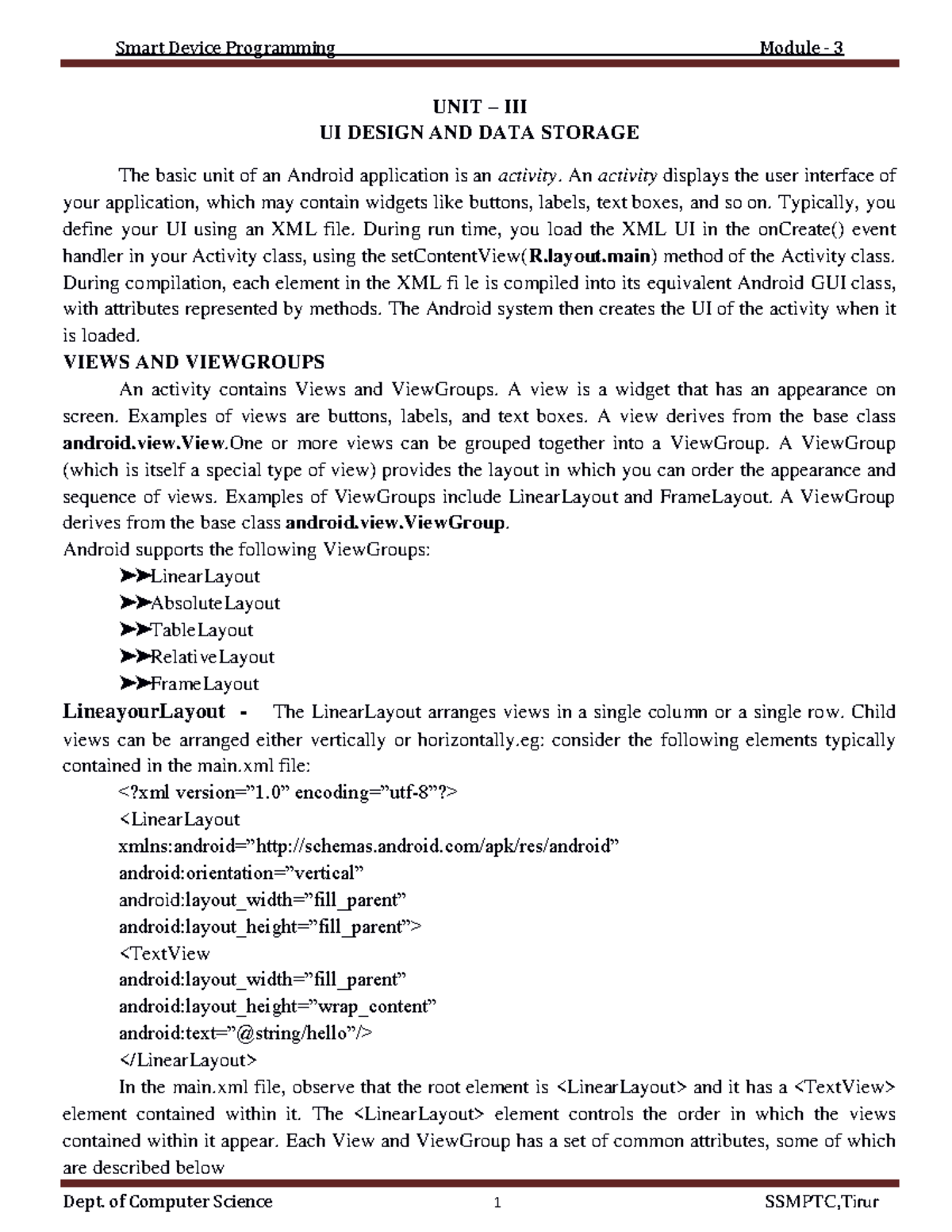 SDP Mod 3 - Hhm - UNIT – III UI DESIGN AND DATA STORAGE The basic unit ...