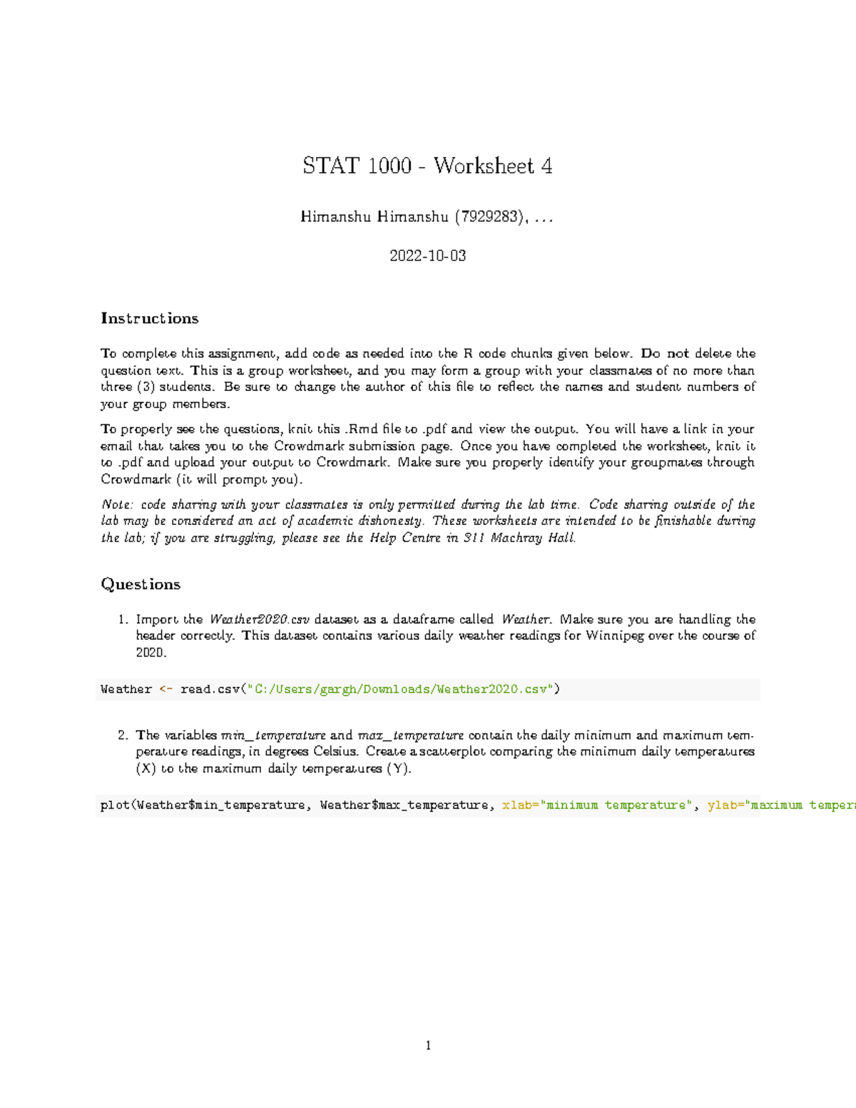 Solution STAT-1000-Worksheet-4 - STAT 1000 - Worksheet 4 Himanshu Himanshu (7929283),... 2022-10 ...