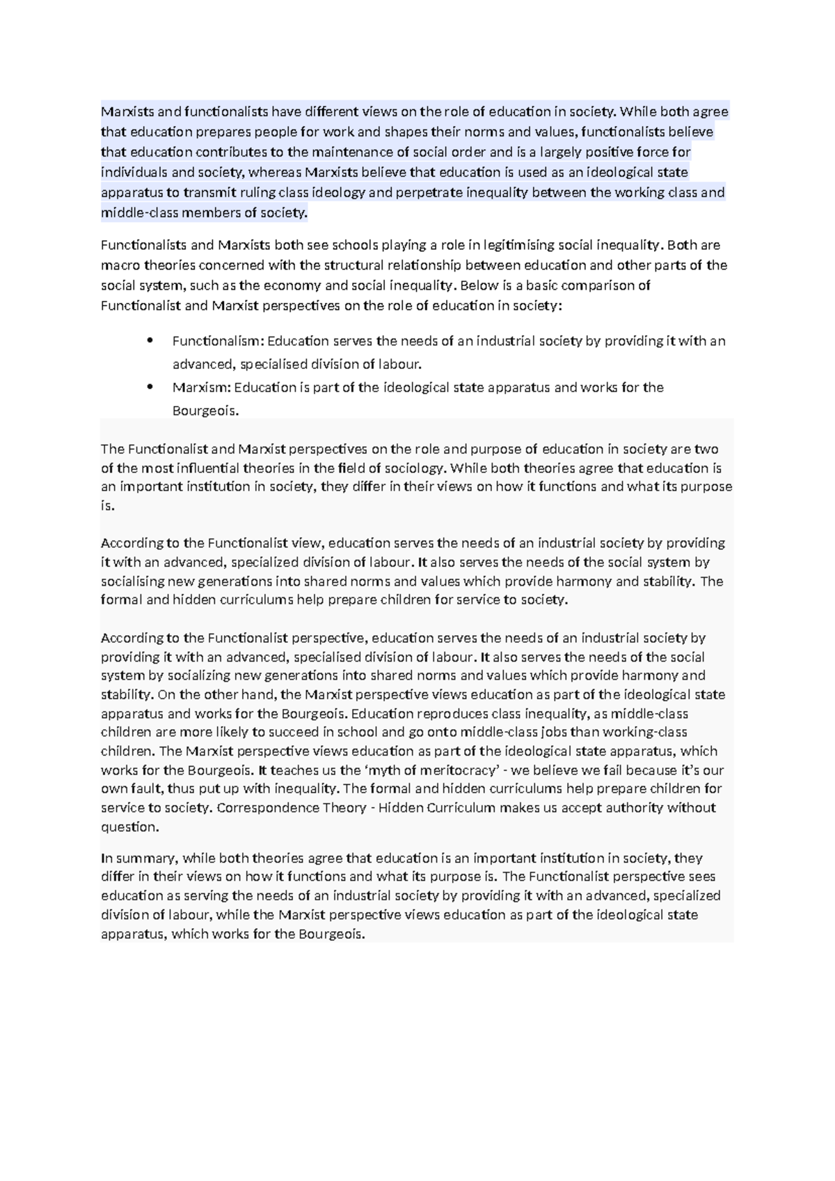 Marxists and functionalists have different views on the role of education in society - While ...