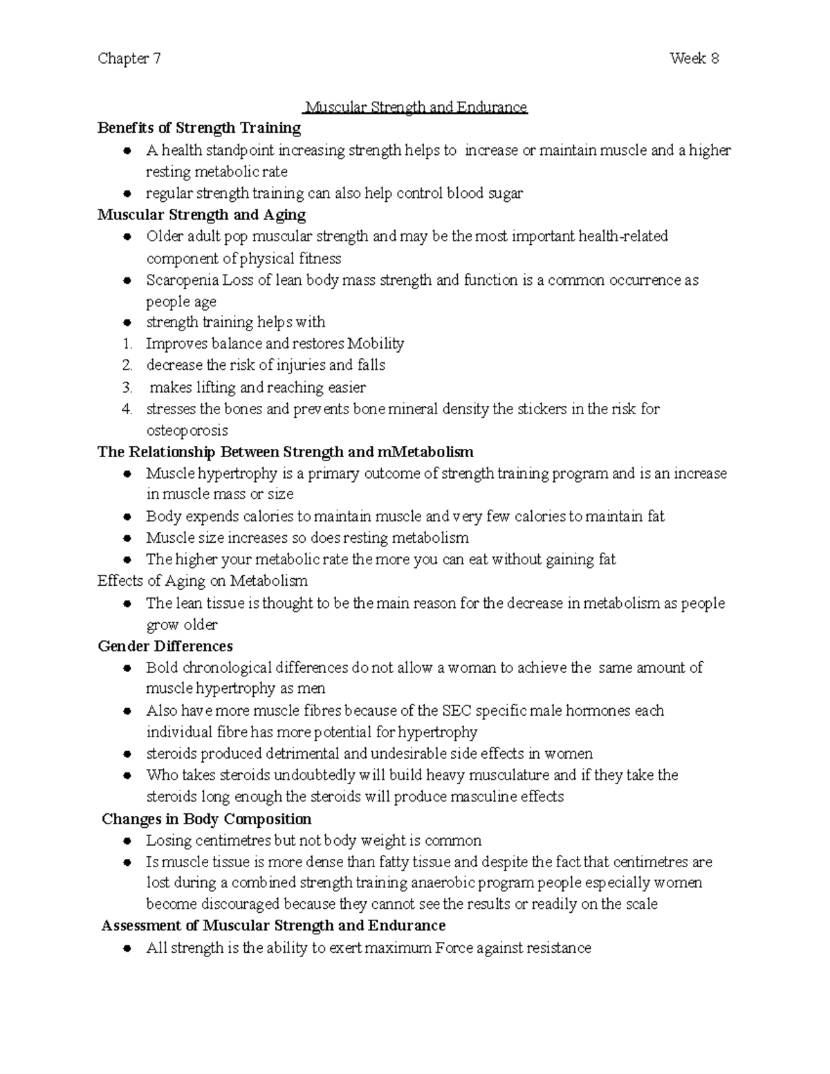 Week 8 - these notes are based on Muscular Strength and Endurance ...