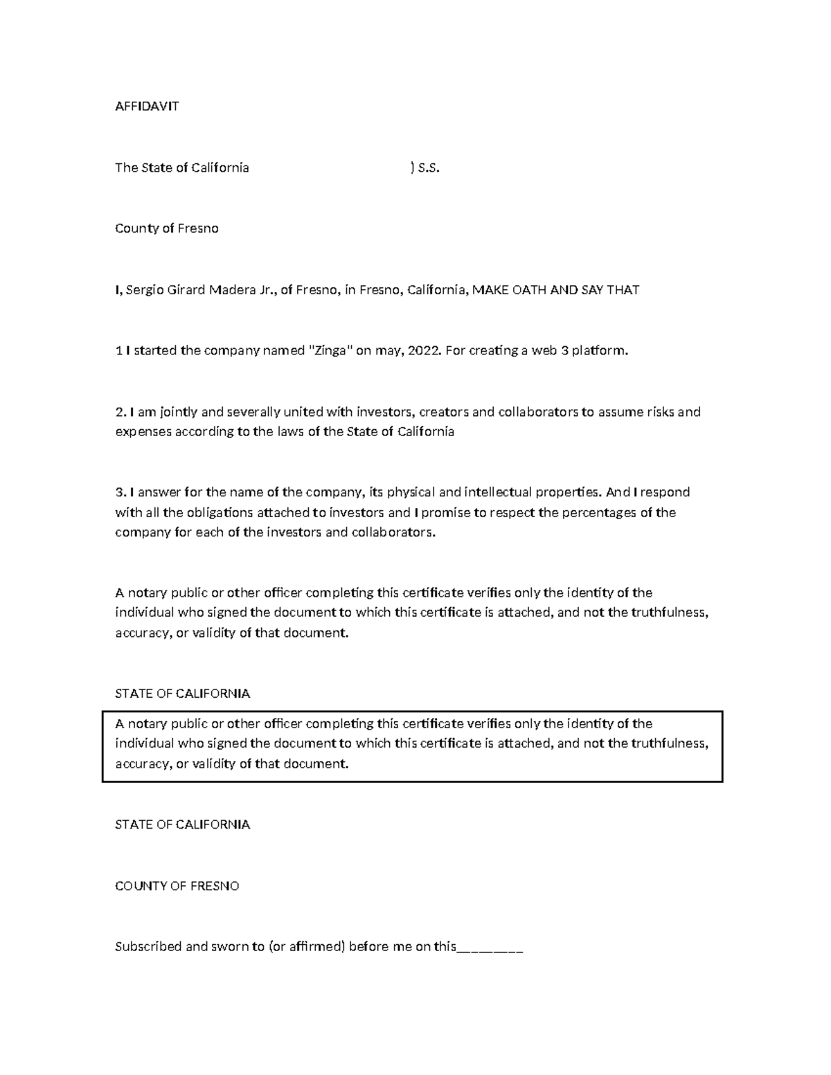 Affidavit - AFFIDAVIT The State of California ) S. County of Fresno I ...
