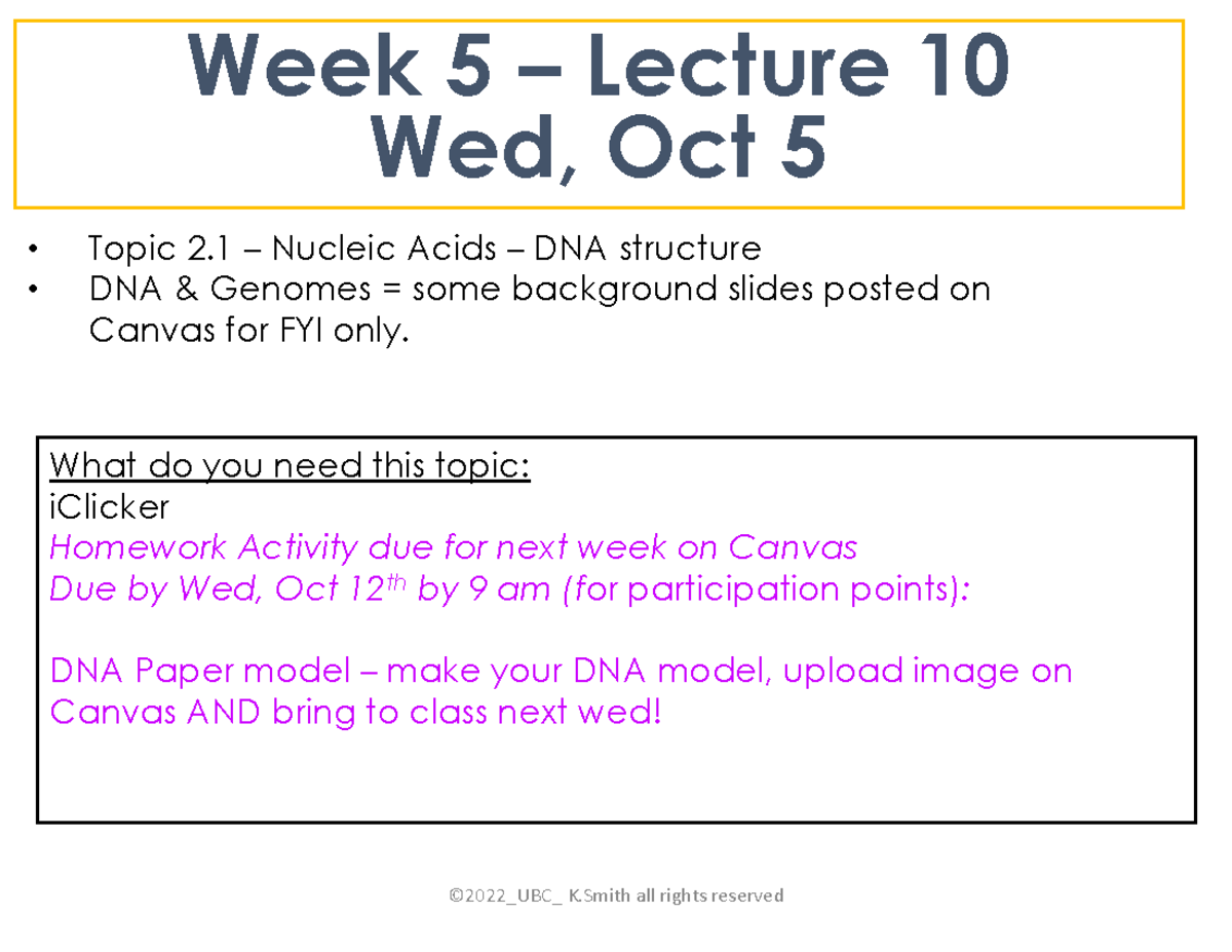 L10 Nucleic Acids Oct5 preclass - Week 5 – Lecture 10 Wed, Oct 5 ...