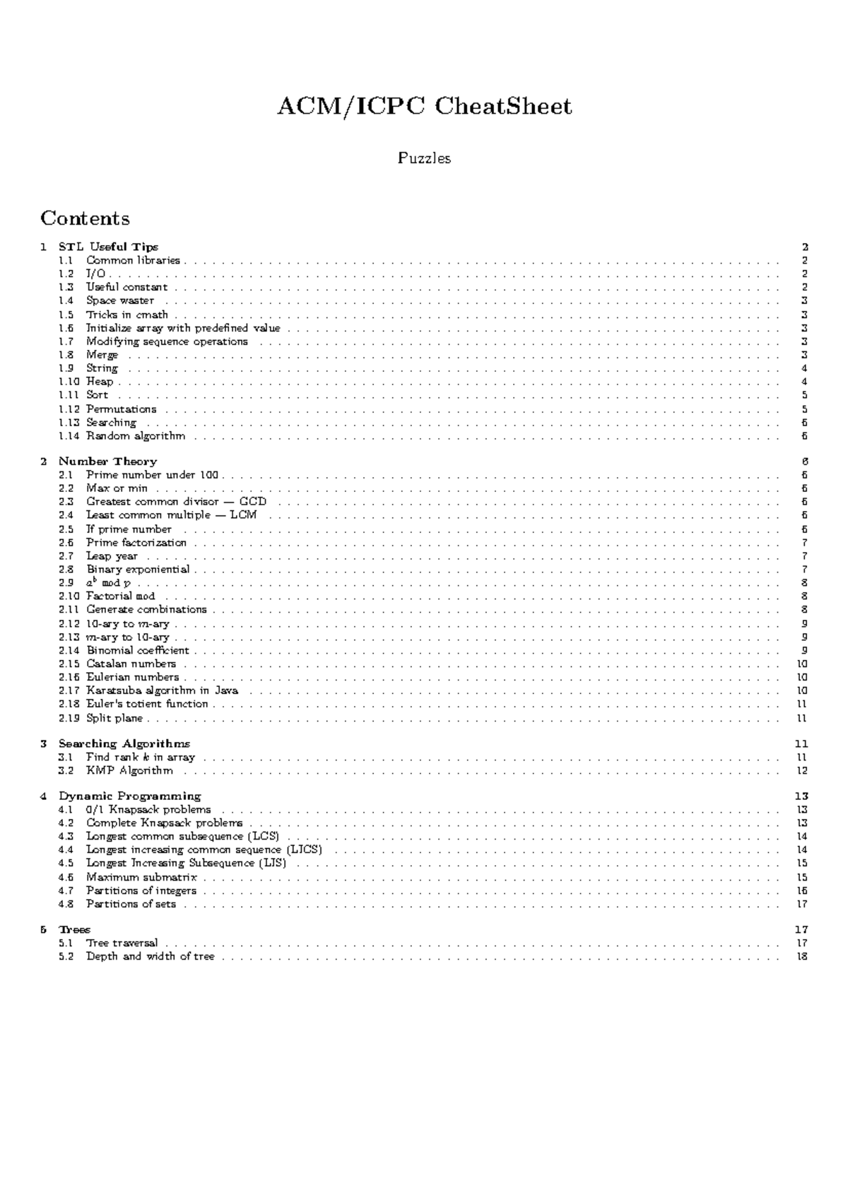 ACM-ICPC Cheat Sheet - for coding - ACM/ICPC CheatSheet Puzzles 1 STL Useful Tips Contents 1 ...