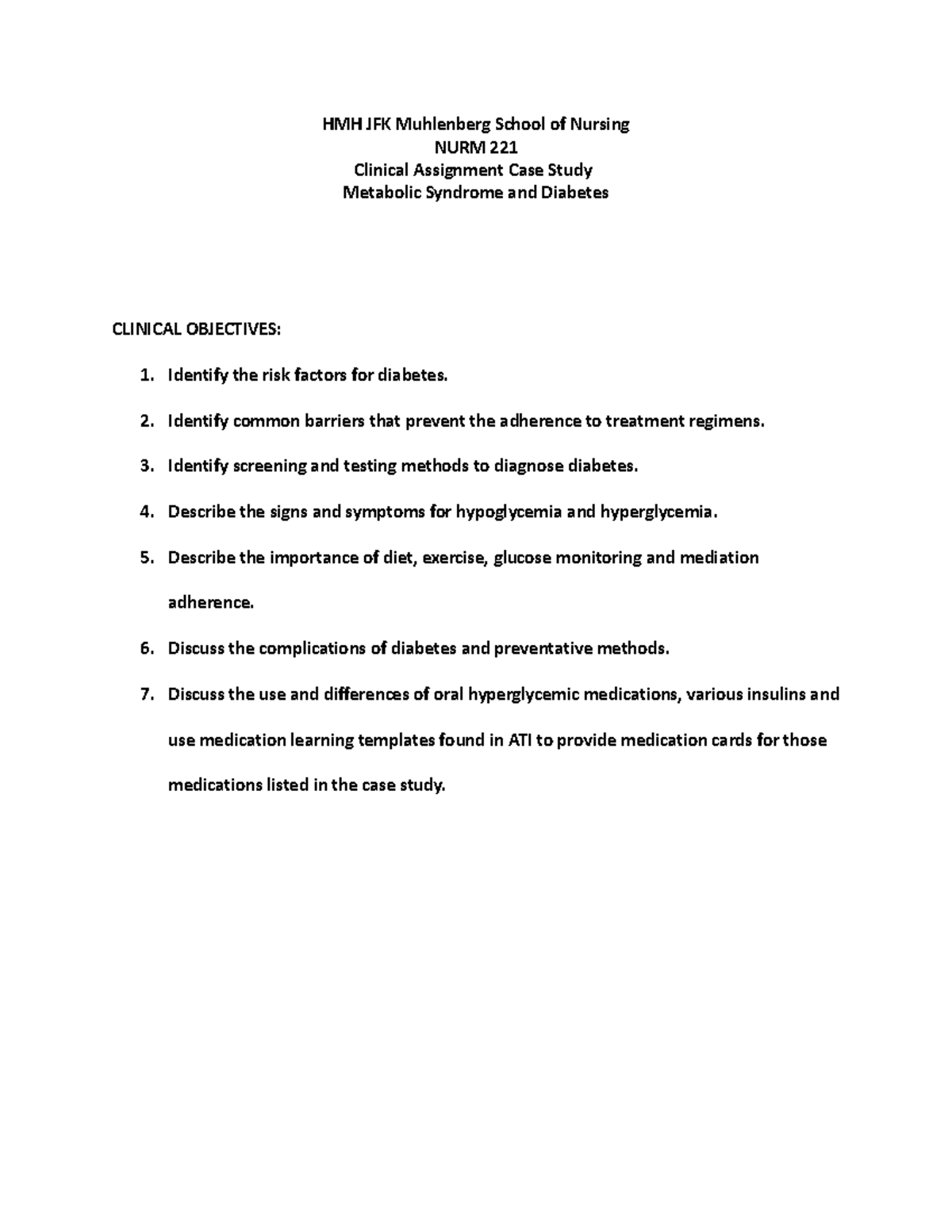 Diabetes unfolding case study - HMH JFK Muhlenberg School of Nursing ...