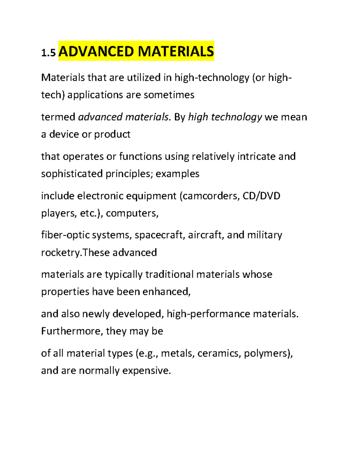Advanced Materials - 1 ADVANCED MATERIALS Materials that are utilized ...