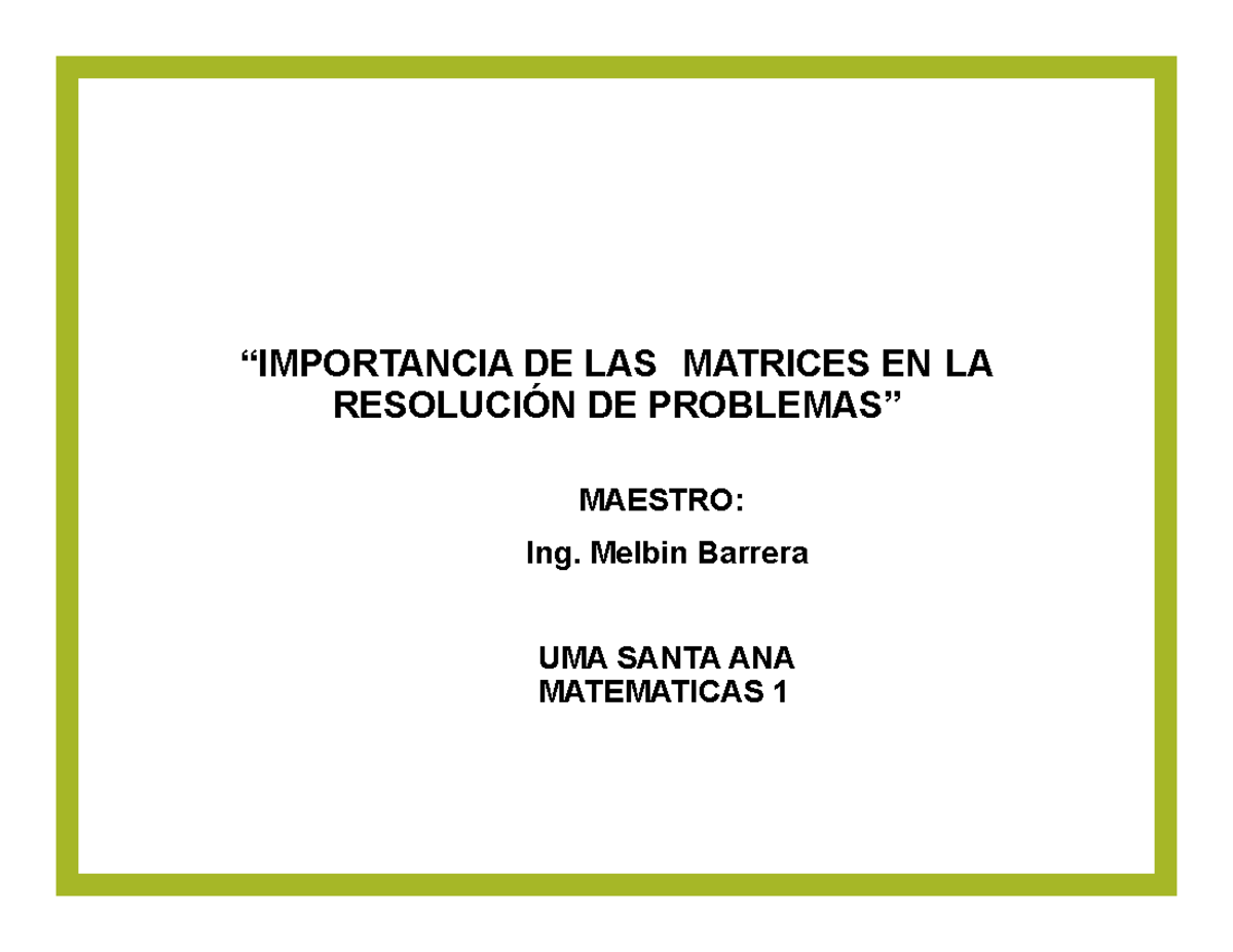Matrices- Definiciones introducción - Matemáticas 1 - Warning: TT: undefined function: 32 - Studocu