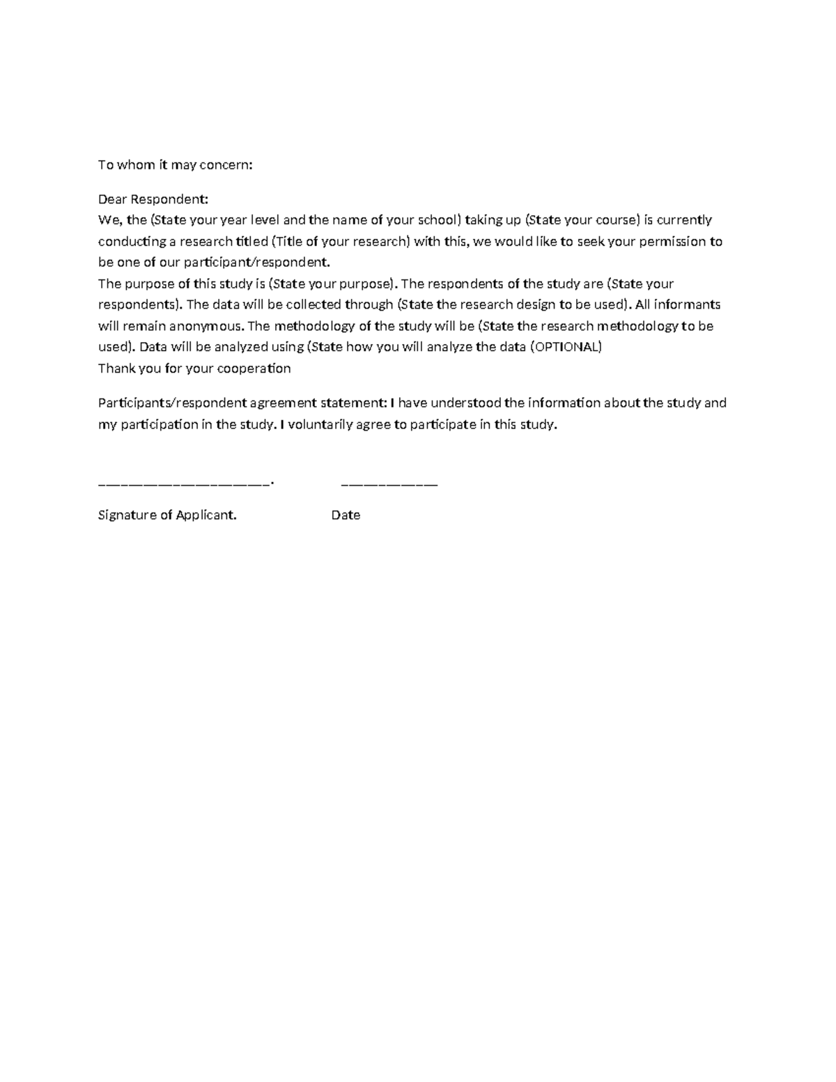 Informed-Consent-Letter - To whom it may concern: Dear Respondent: We ...