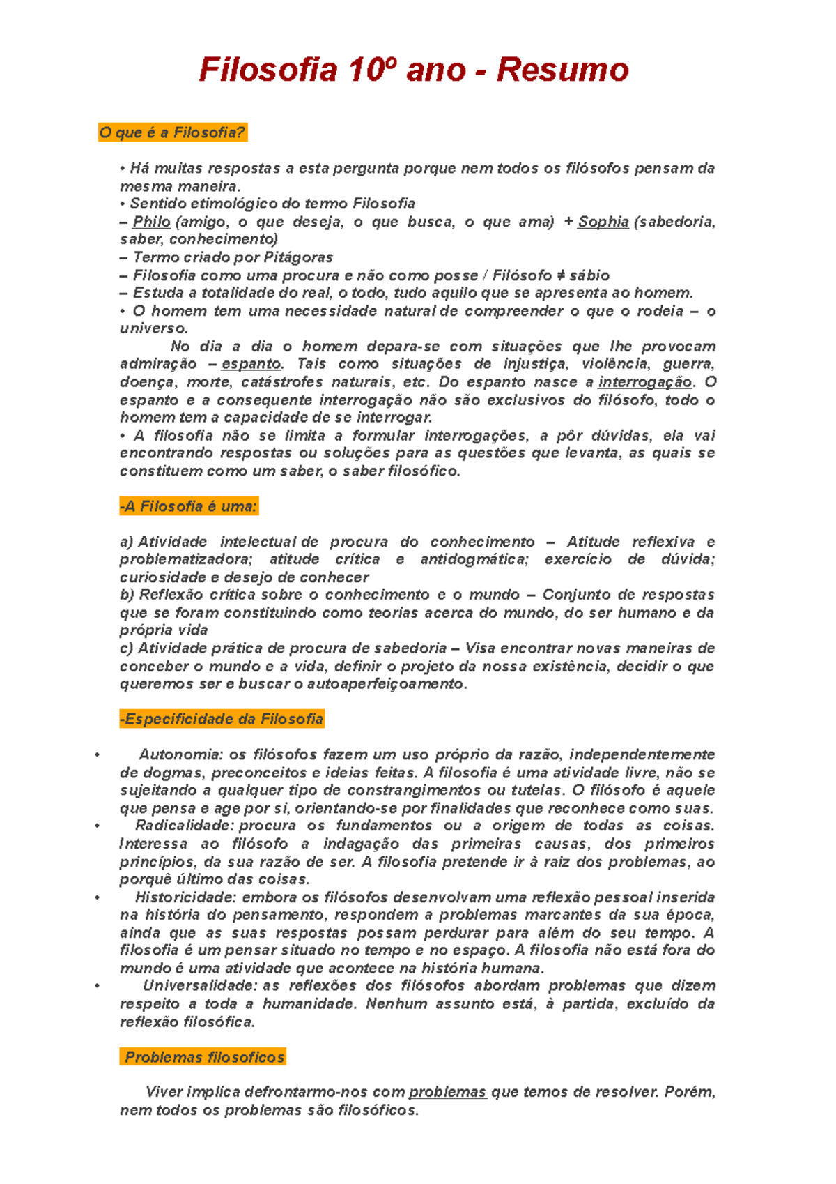Filosofia 10º ano - Filosofia 10º ano - Resumo O que é a Filosofia? Há muitas respostas a esta ...